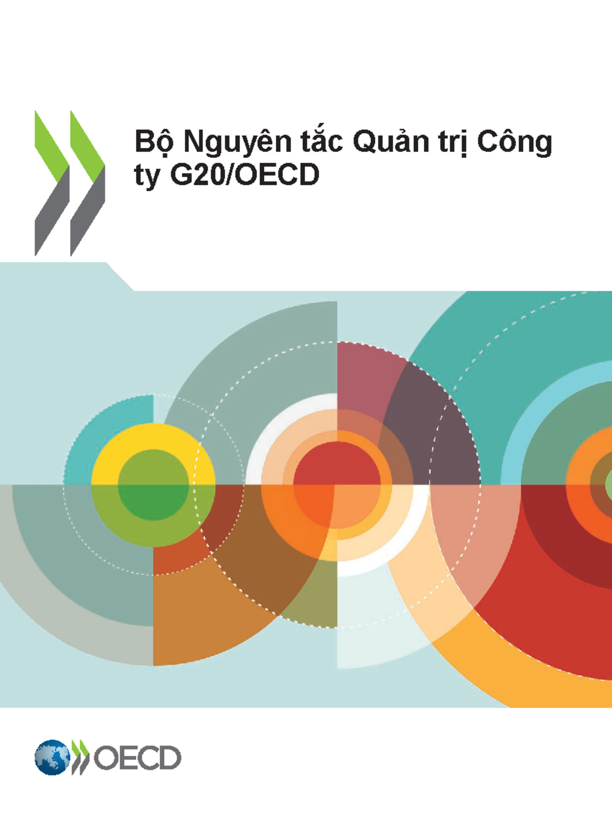 5e30b009-vi - dsdvsdvs - Bộ Nguyên tắc Quản trị Công ty G20/OECD Bộ Nguyên tắc Quản trị Công ty ...