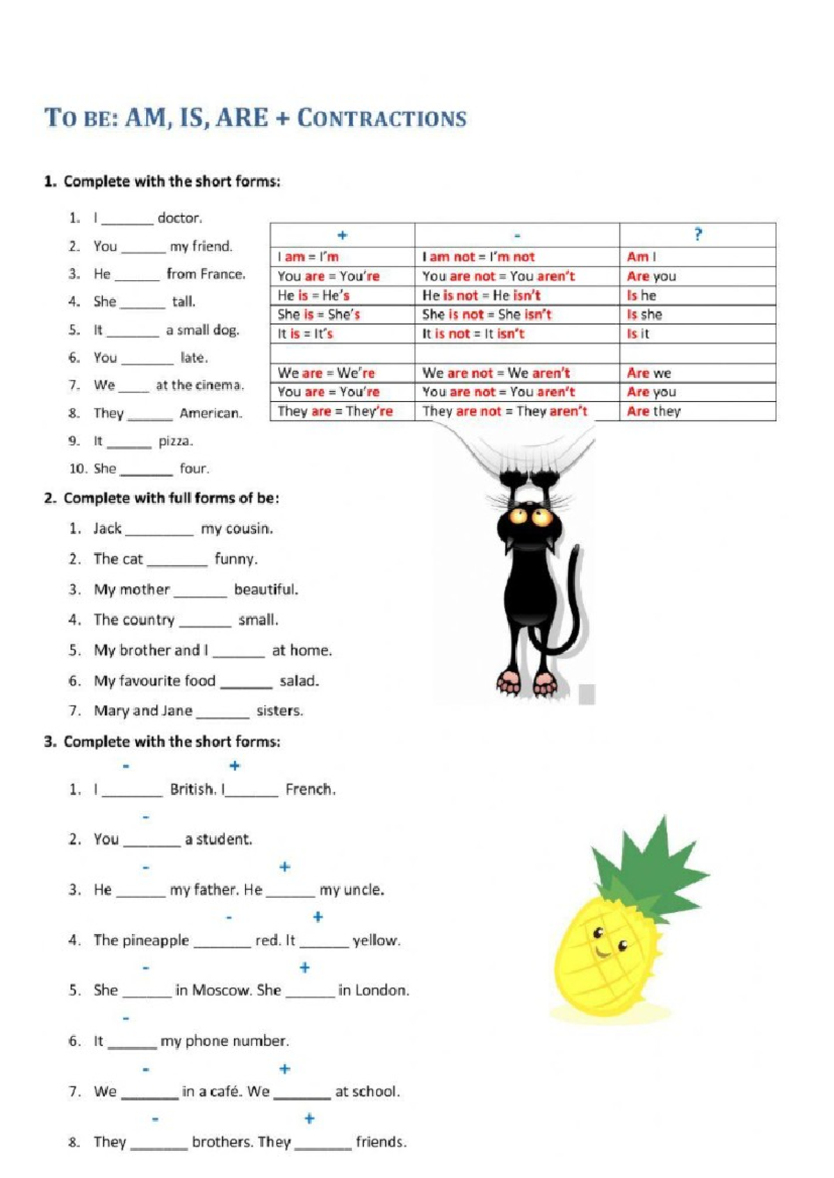 Contractions verb to be - To BE: AM, IS, ARE CONTRACTIONS 1. Complete ...