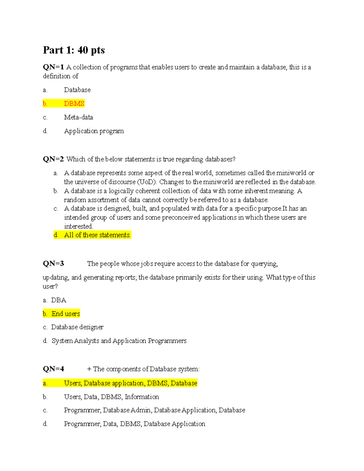 Hoanganhquan LAB1 DBI - lab - Part 1: 40 pts QN=1 A collection of programs that enables users to ...