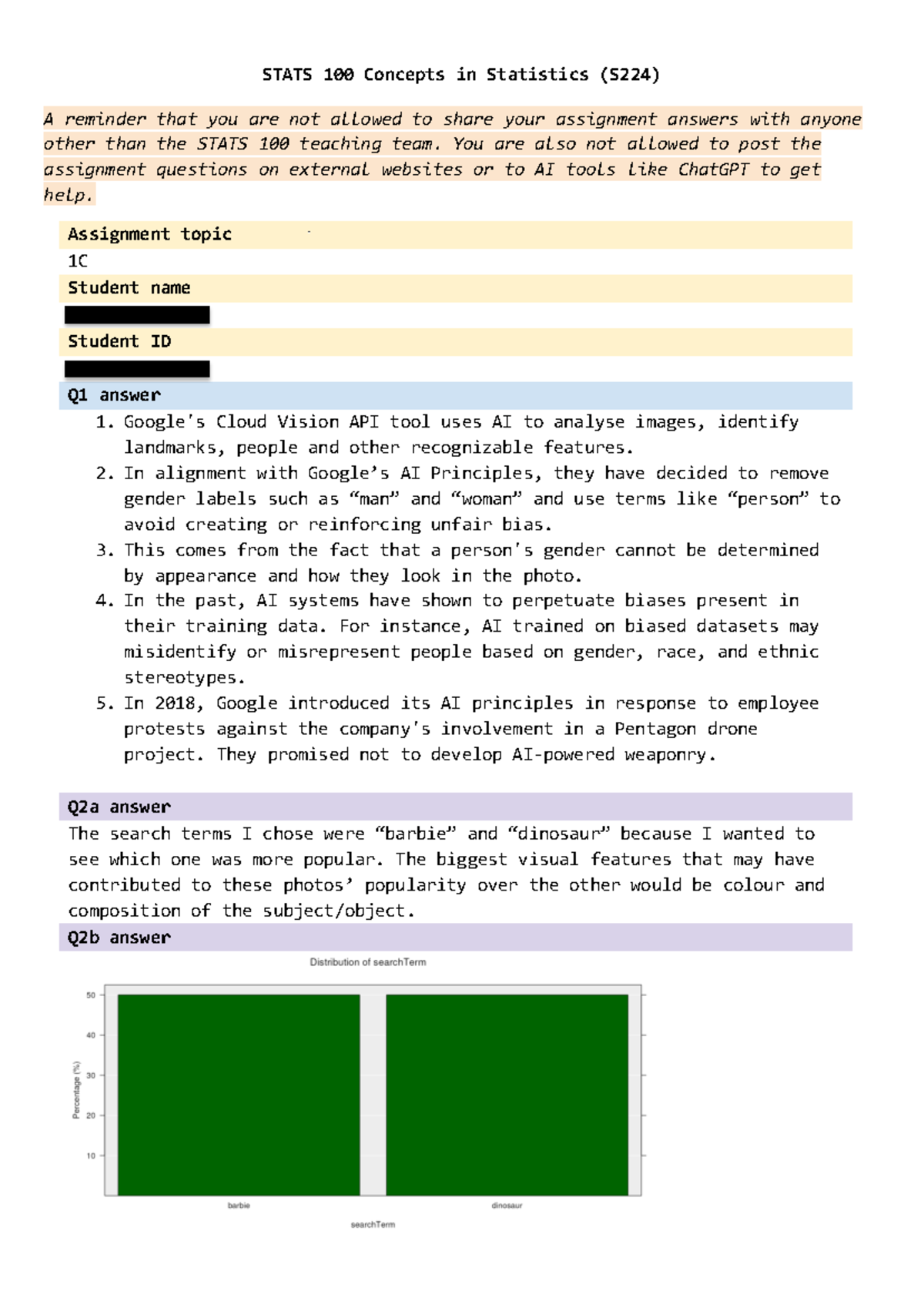 Assignment 1C - Student - STATS 100 Concepts in Statistics (S224) A reminder that you are not ...