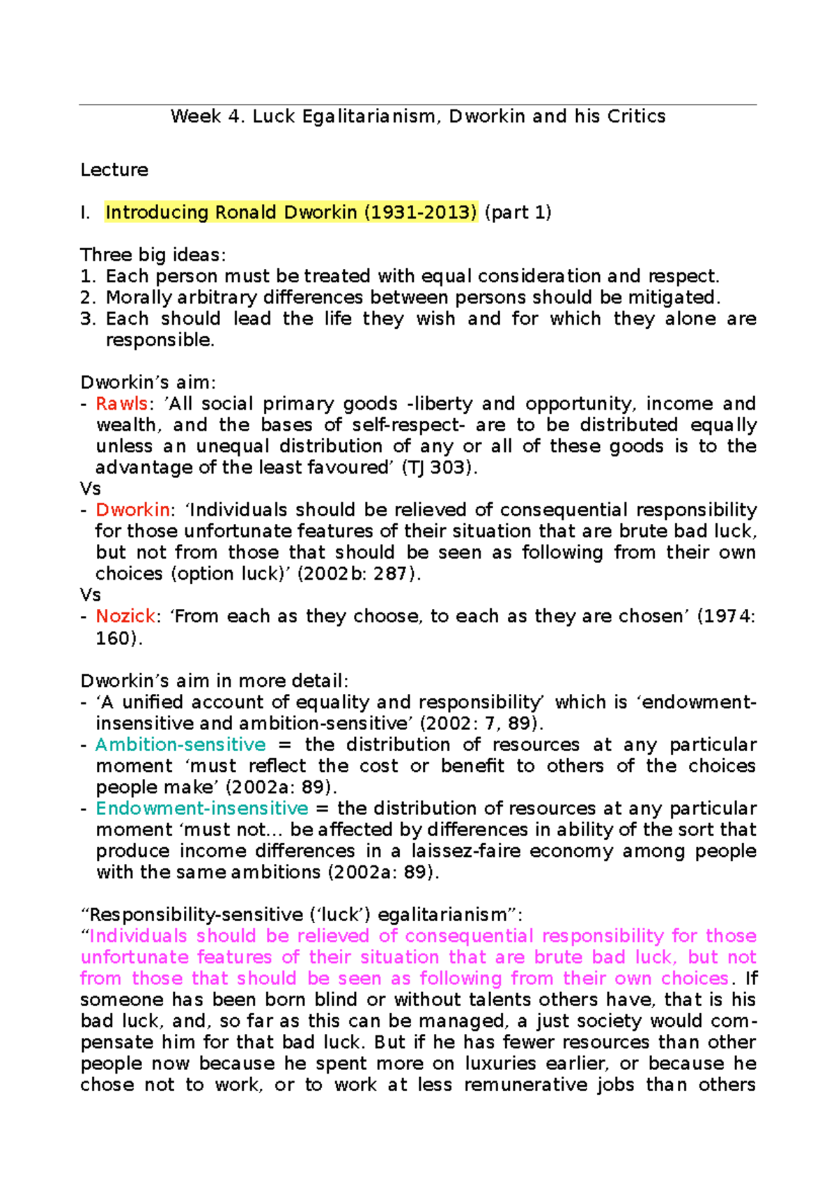 Luck Egalitarianism, Dworkin and his Critics - Week 4. Luck ...