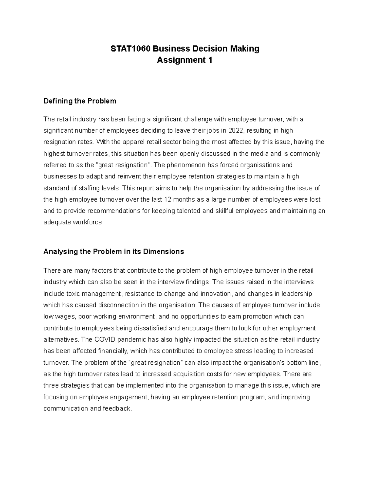 Report Assignment - STAT1060 Business Decision Making Assignment 1 Defining the Problem The ...