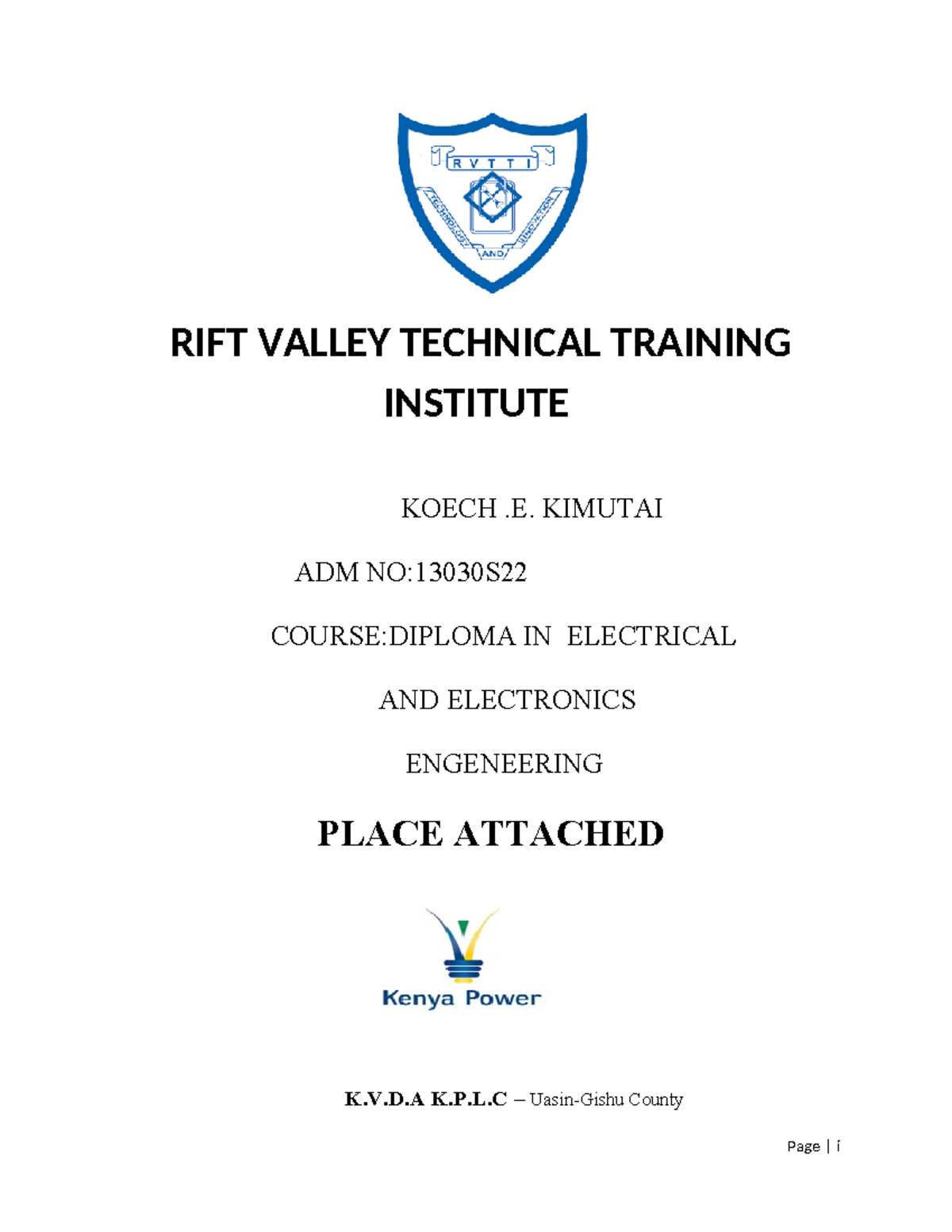 Kenya Power Report - RIFT VALLEY TECHNICAL TRAINING INSTITUTE KOECH .E ...