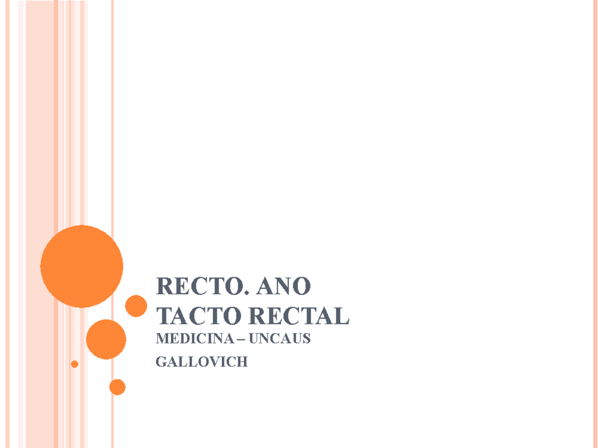 Recto. ANO. Fascias. Tacto Rectal 2 - RECTO. ANO TACTO RECTAL MEDICINA ...