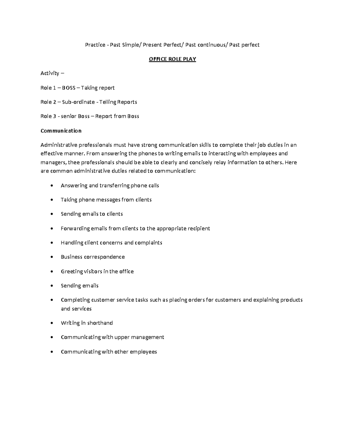 ROLE PLAY - Office Office - Practice - Past Simple/ Present Perfect ...