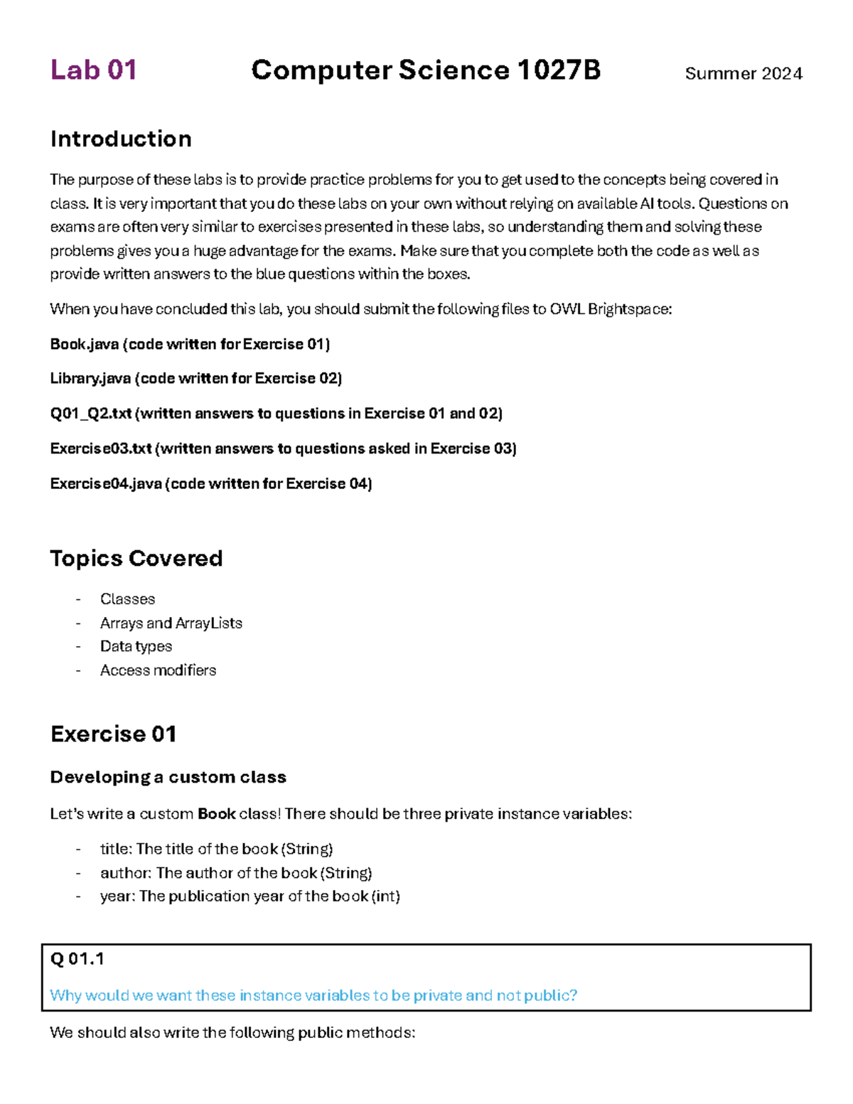 1027 Lab01 - lab - Introduction The purpose of these labs is to provide practice problems for ...