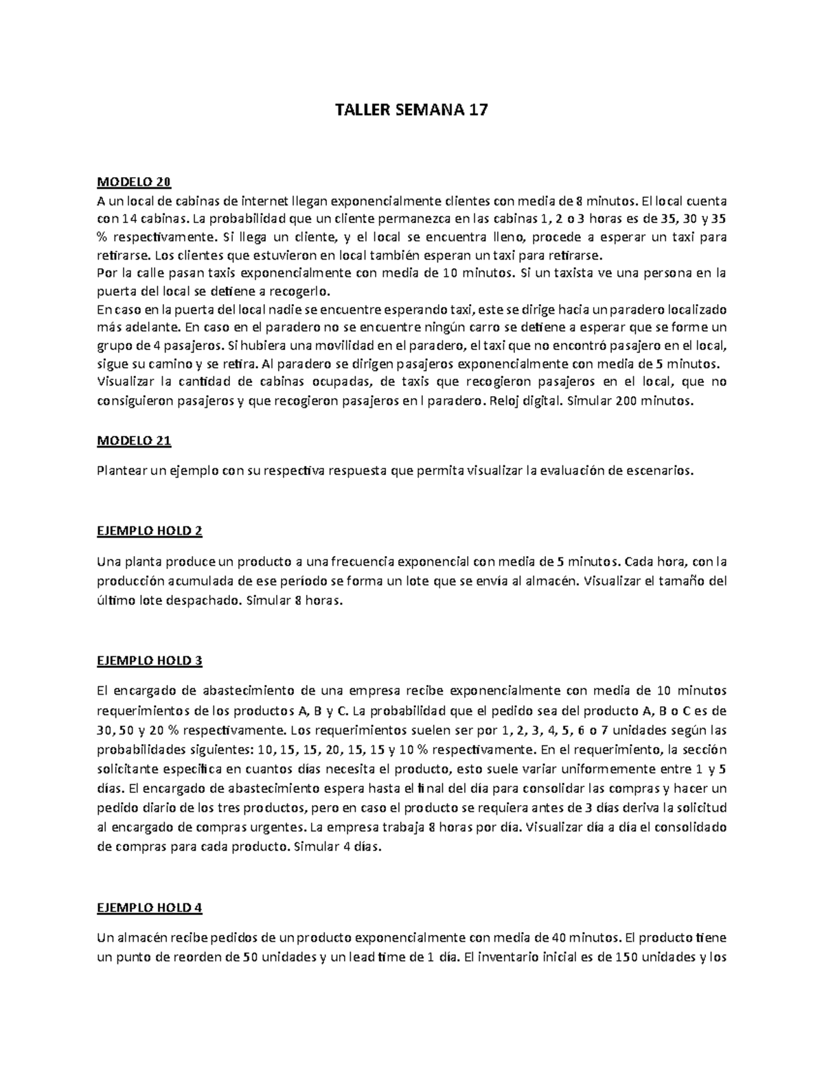 Tarea semana 17 - PDF - TALLER SEMANA 17 MODELO 20 A un local de ...