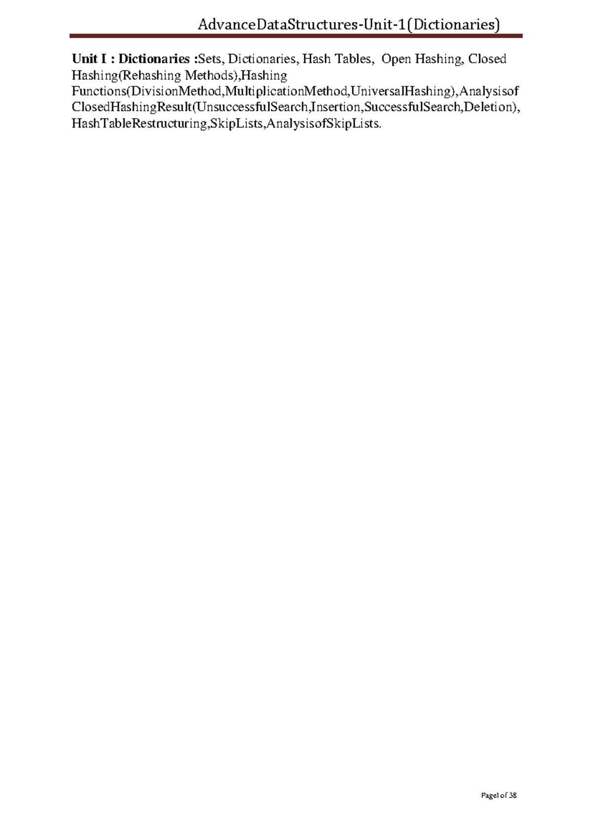 Skiplist and dictionaries - Unit I : Dictionaries :Sets, Dictionaries, Hash Tables, Open Hashing ...