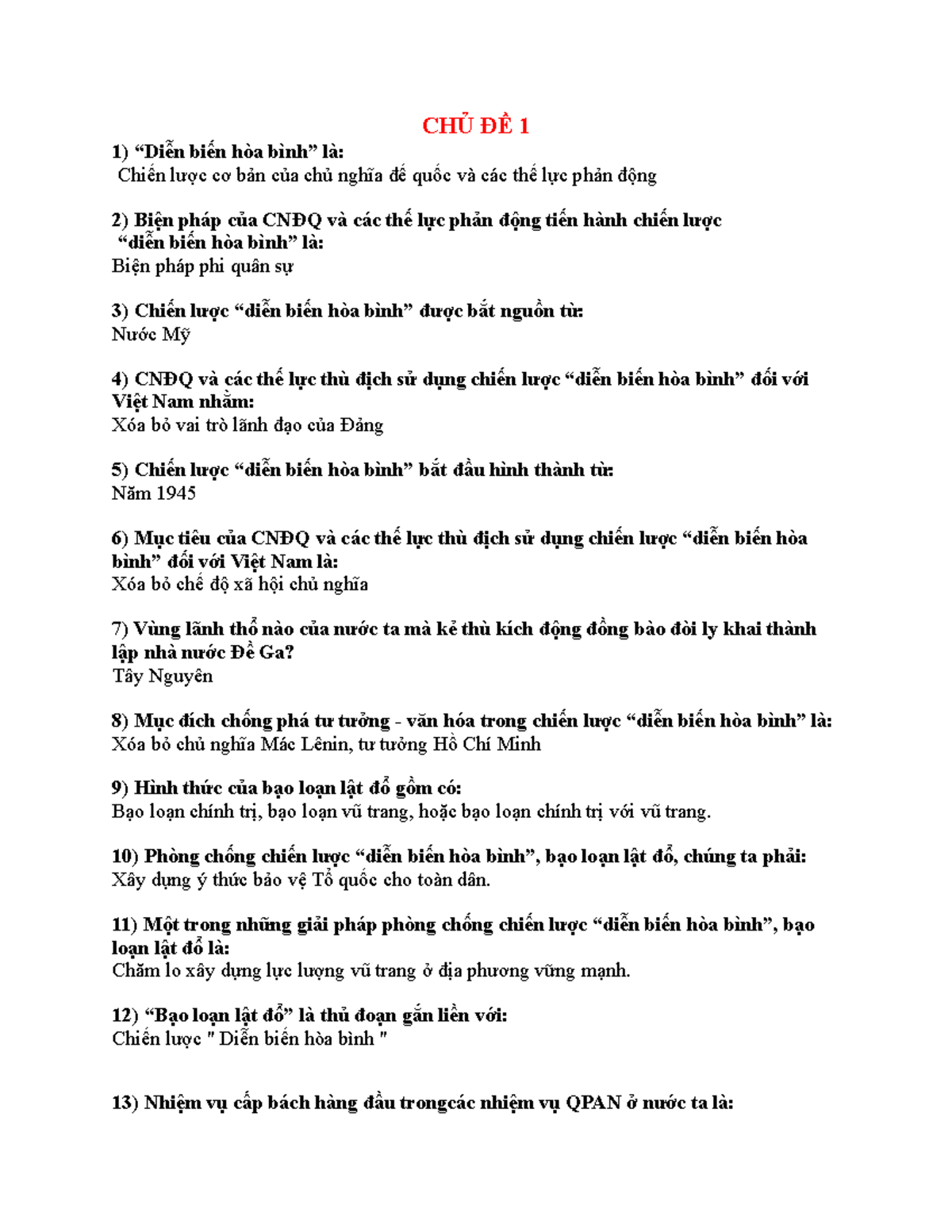 GDQP2 - Trắc nghiệm QPAN2 - CHỦ ĐỀ 1 “Diễn biến hòa bình” là: Chiến lược cơ bản của chủ nghĩa đế ...
