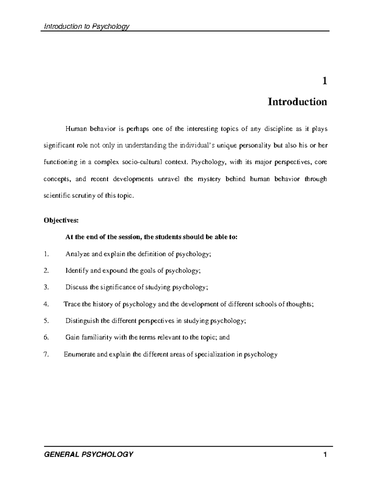 1. Introduction to Psychology - 1 Introduction Human behavior is ...