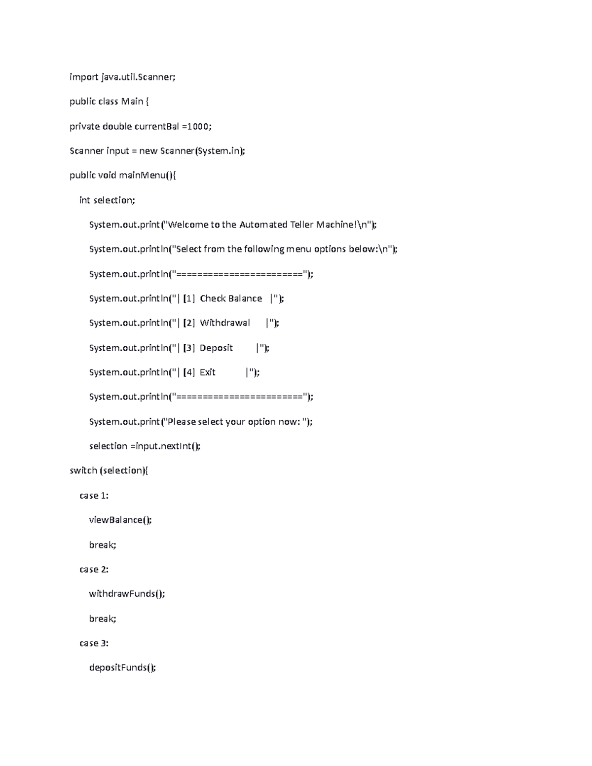 Java - import java.util; public class Main { private double currentBal ...