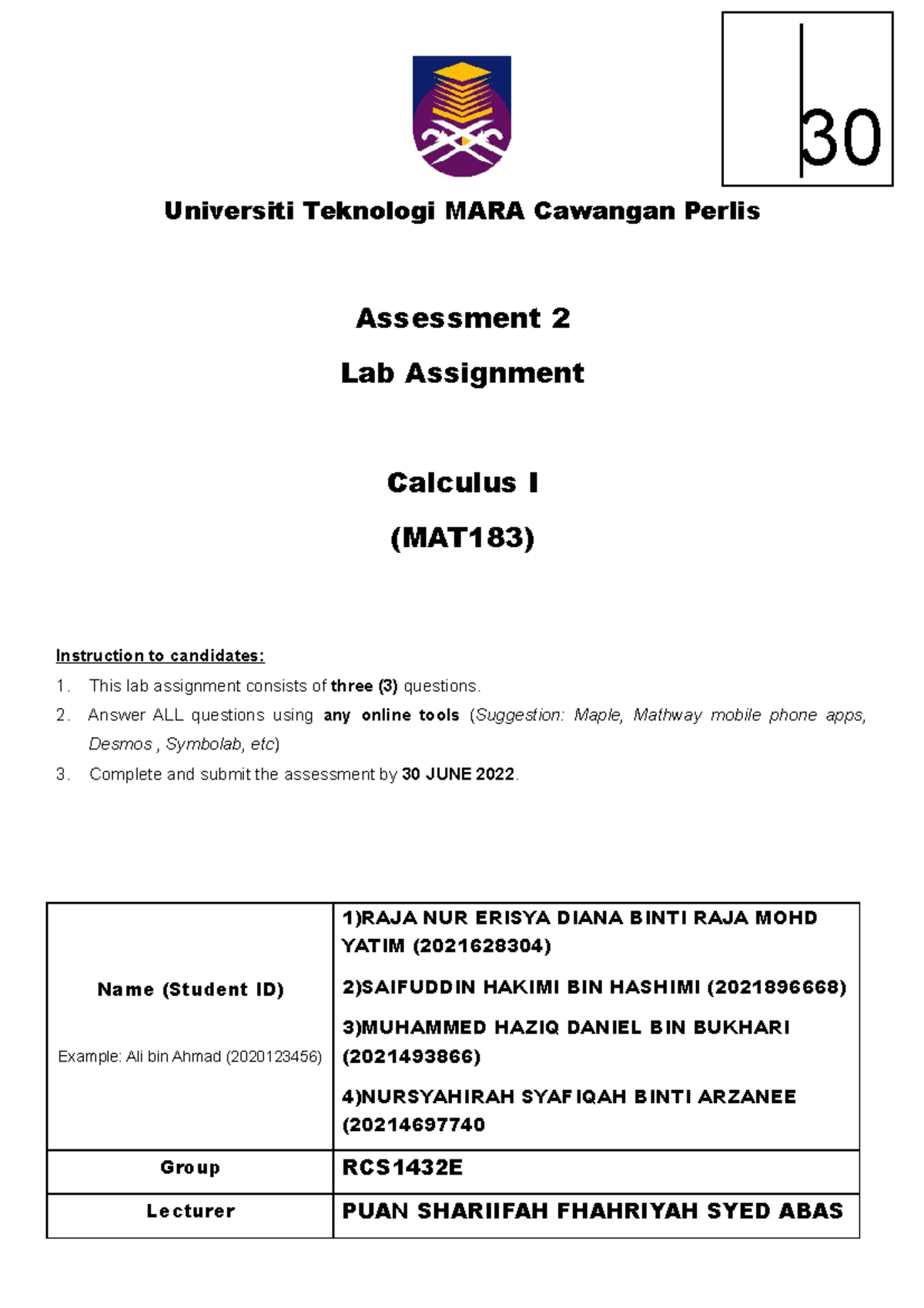 Assessment 2 MAT183 June 2022 - Universiti Teknologi MARA Cawangan Perlis Assessment 2 Lab - Studocu