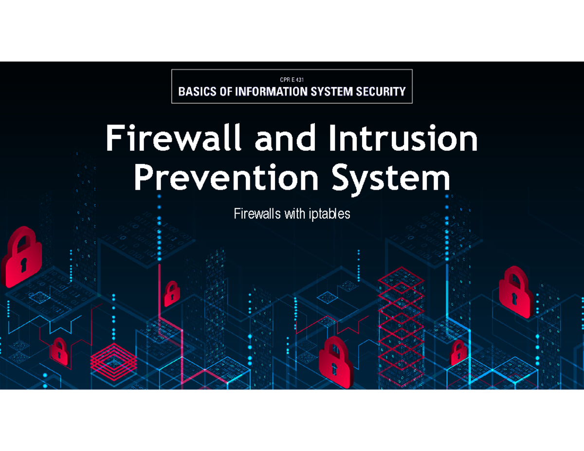 Module 6 Firewalls with iptables - Part 2 - Firewall and Intrusion ...