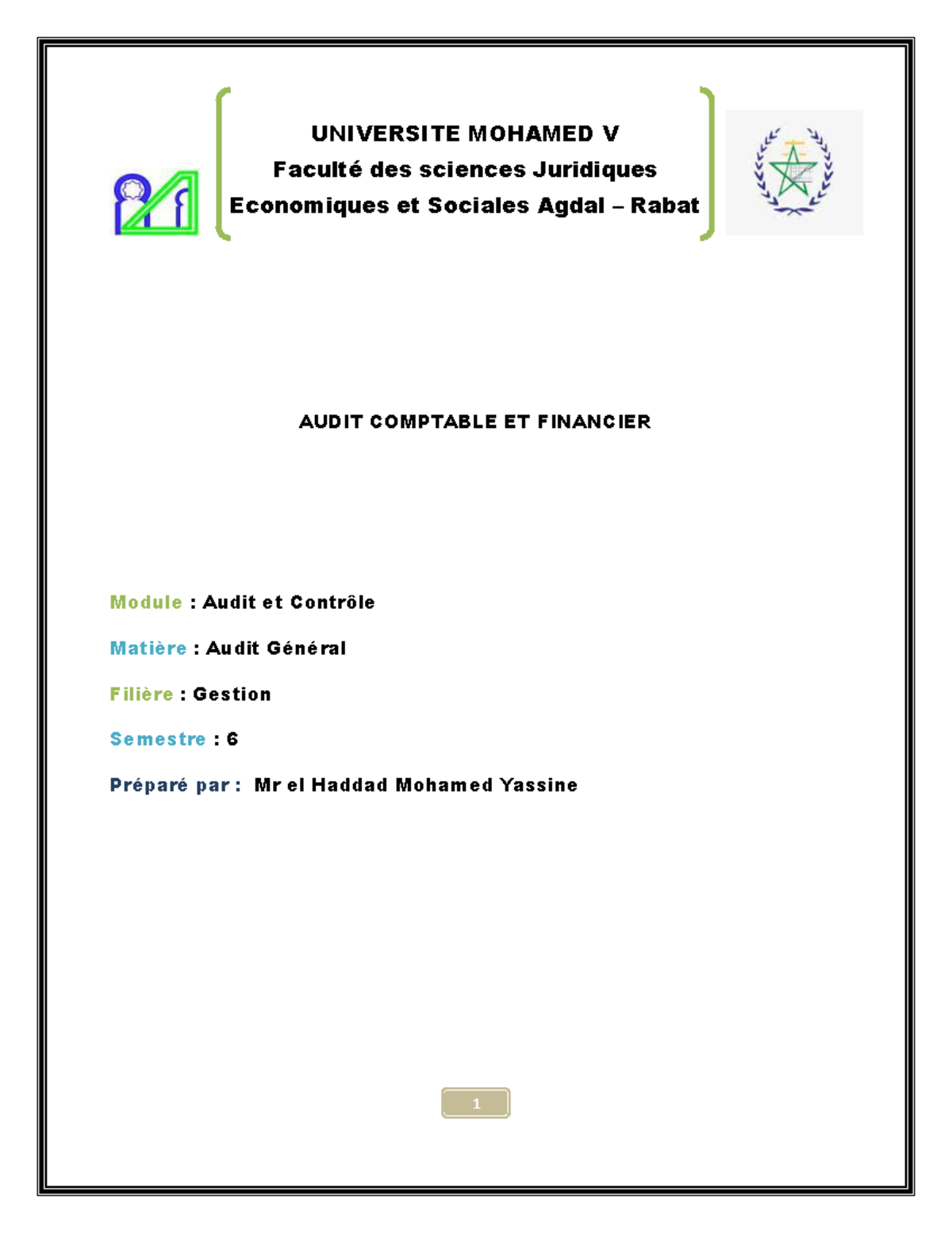 Audit générale s6 - AUDIT COMPTABLE ET FINANCIER Module : Audit et ...