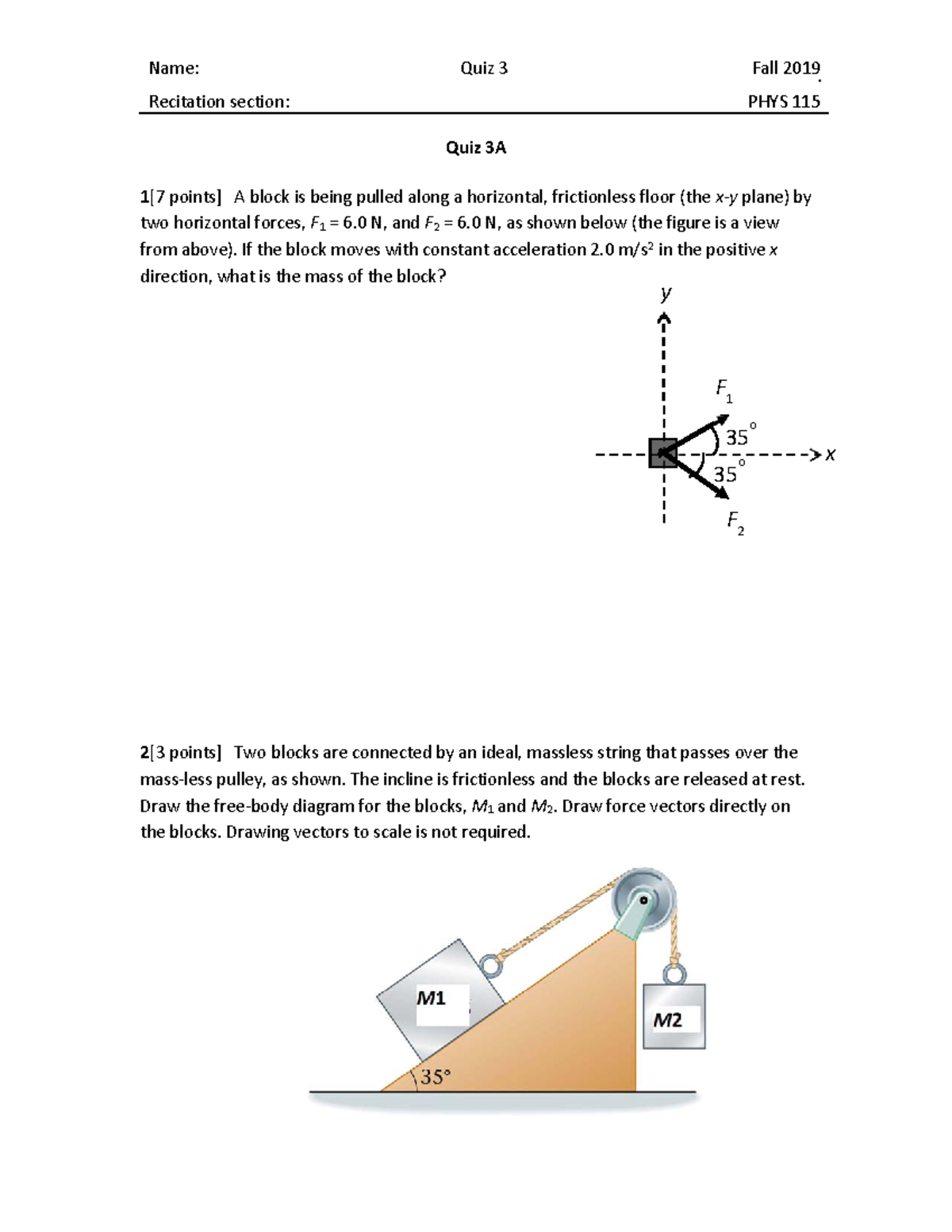 Quiz3 - quiz 3 q and answersphys 115 - Warning: TT: undefined function: 32 Name: Quiz 3 - Studocu