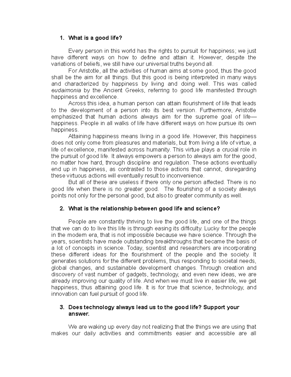 STS - The Good Life and Science - 1 is a good life? Every person in ...