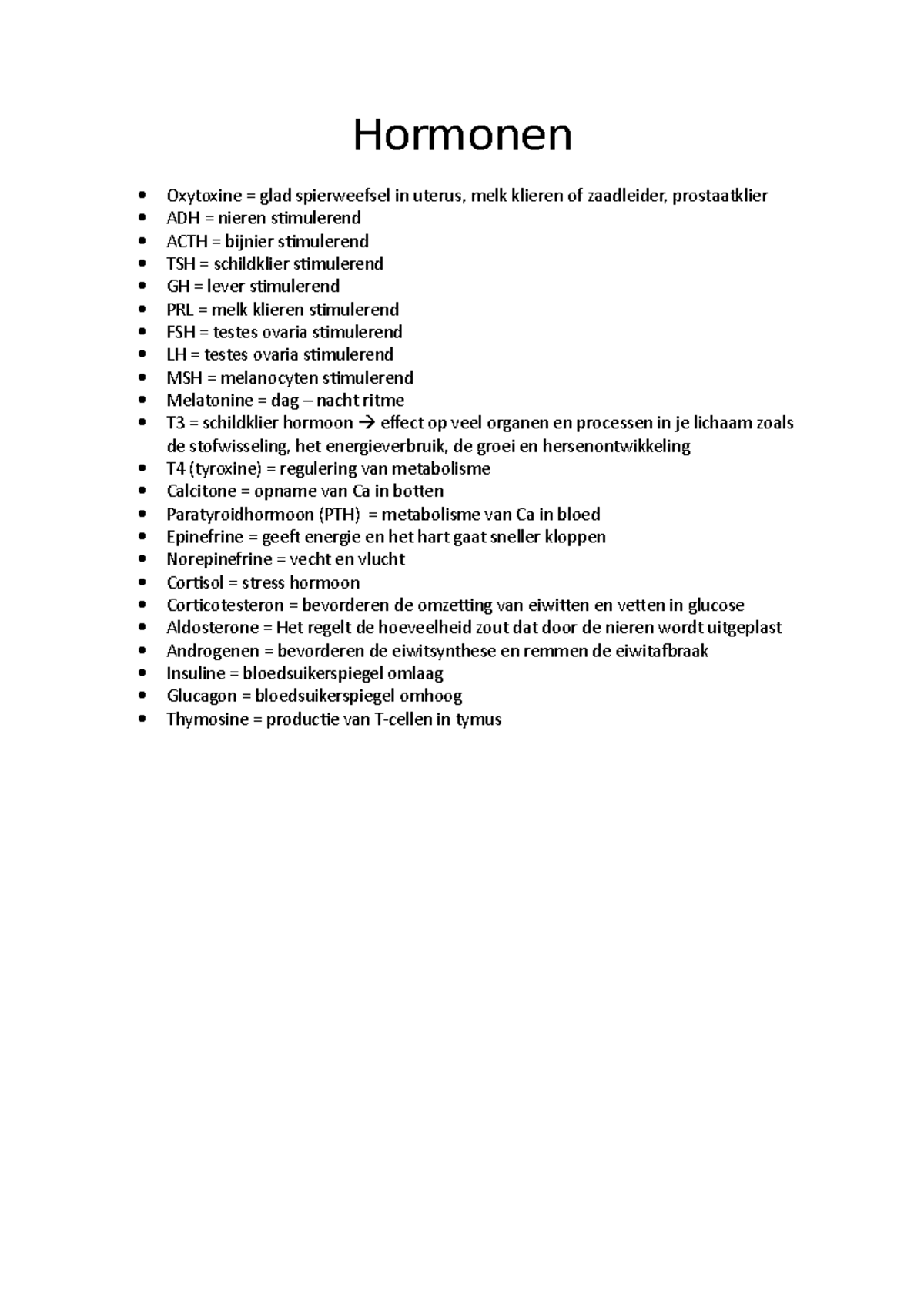 Hormonen - Hormonen Oxytoxine = glad spierweefsel in uterus, melk ...