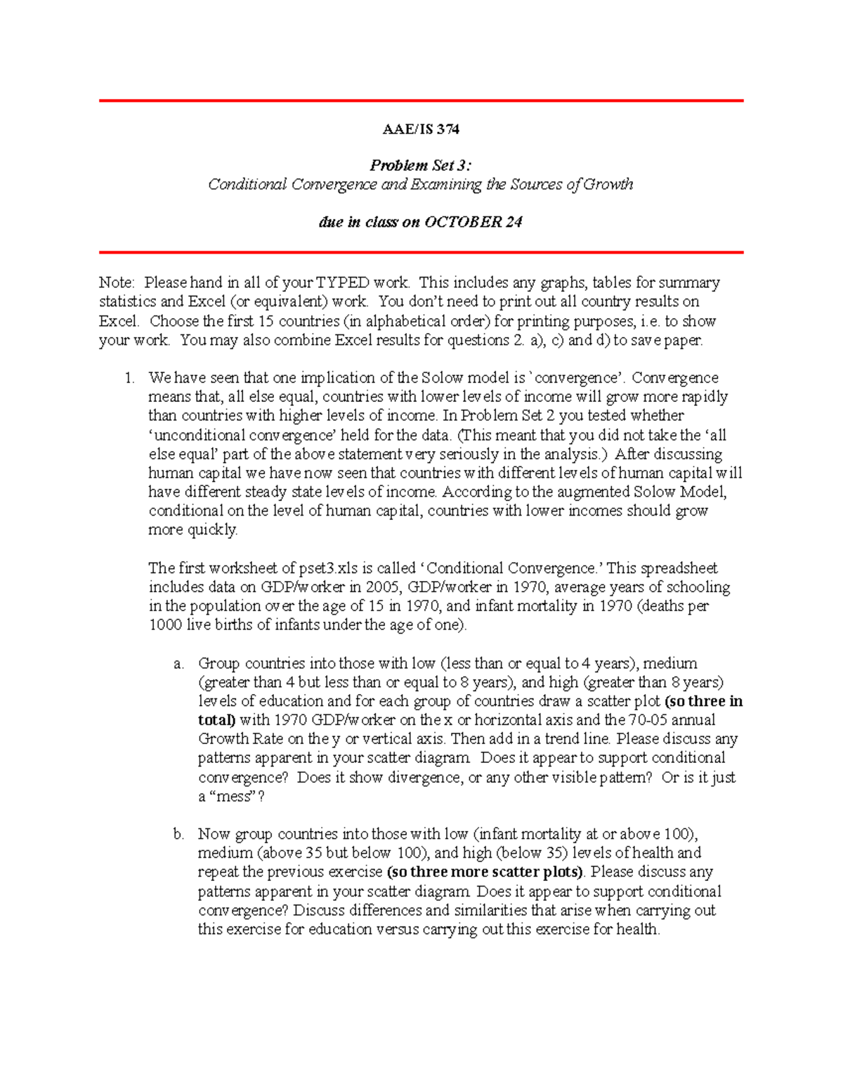 Pset3 - Problem set 3 assignment - AAE/IS 374 Problem Set 3: Conditional Convergence and ...