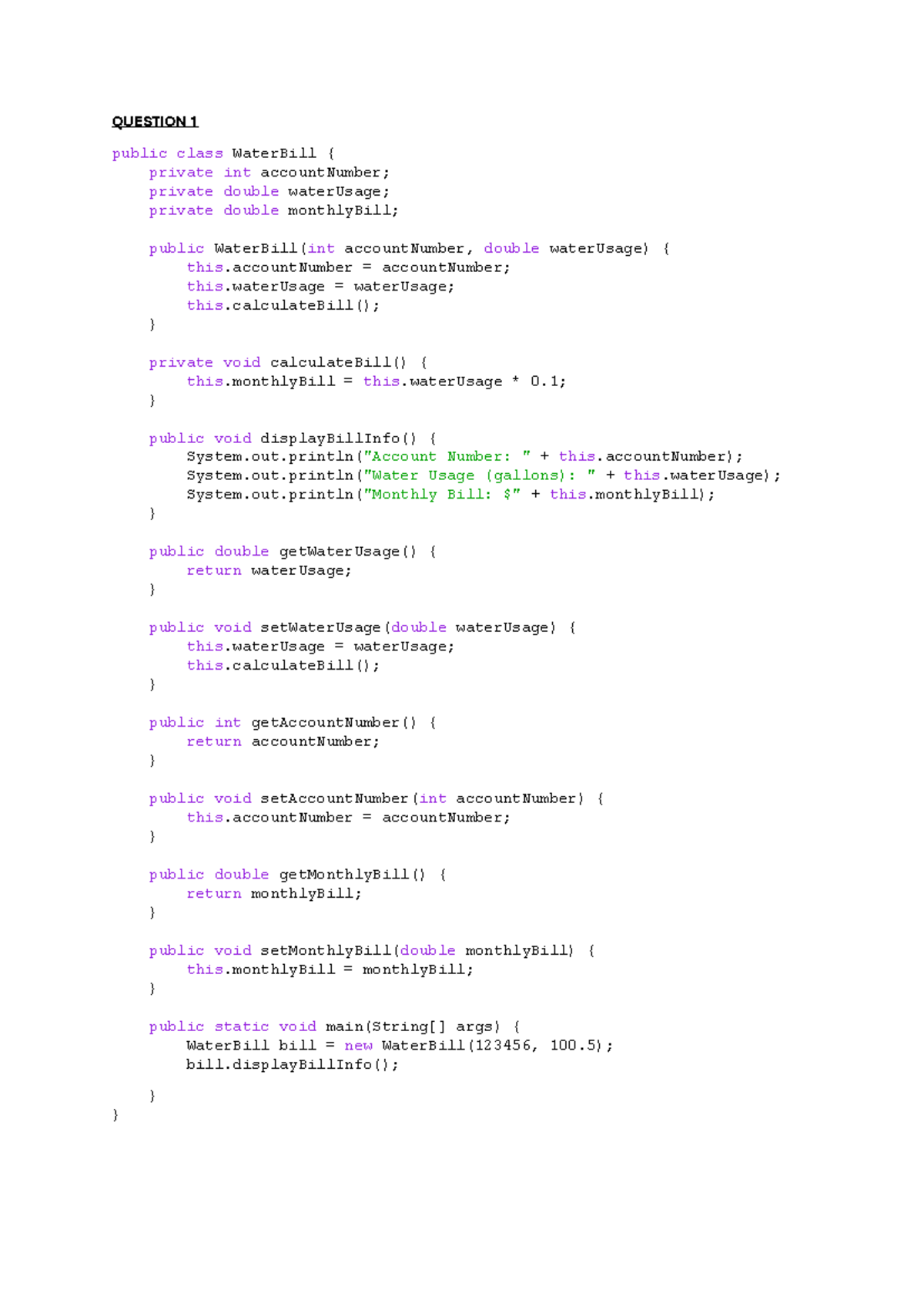 Lab1 Syamimi - lab tutorial - QUESTION 1 public class WaterBill { private int accountNumber ...