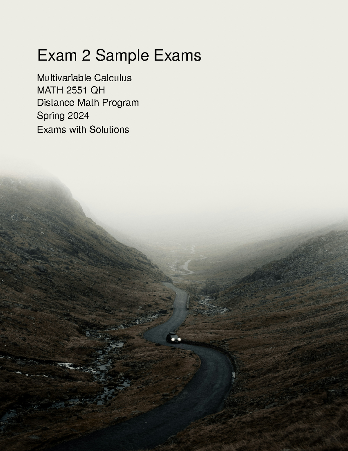 Samples Exam 2Solutions - Exam 2 Sample Exams Multivariable Calculus MATH 2551 QH Distance Math ...