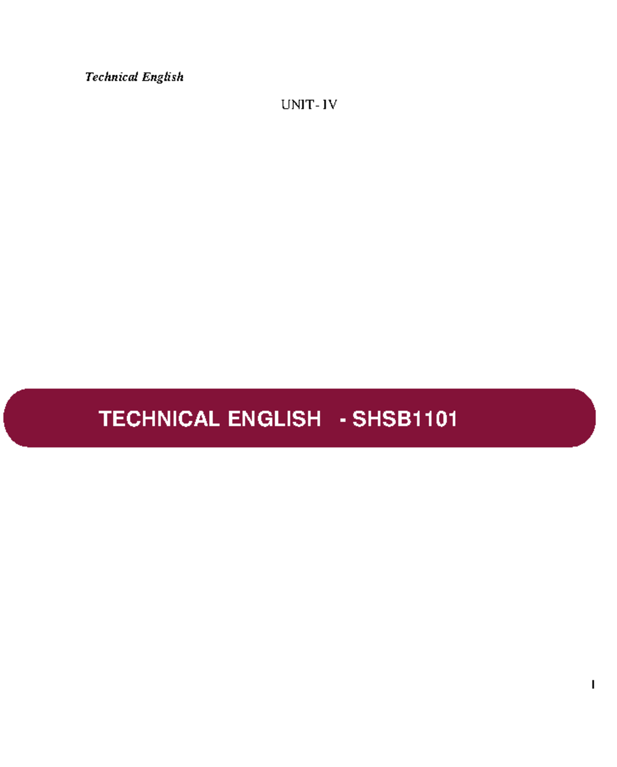 SHSB1101 - UNIT-IV Course Material - UNIT- IV TECHNICAL ENGLISH - SHSB ...