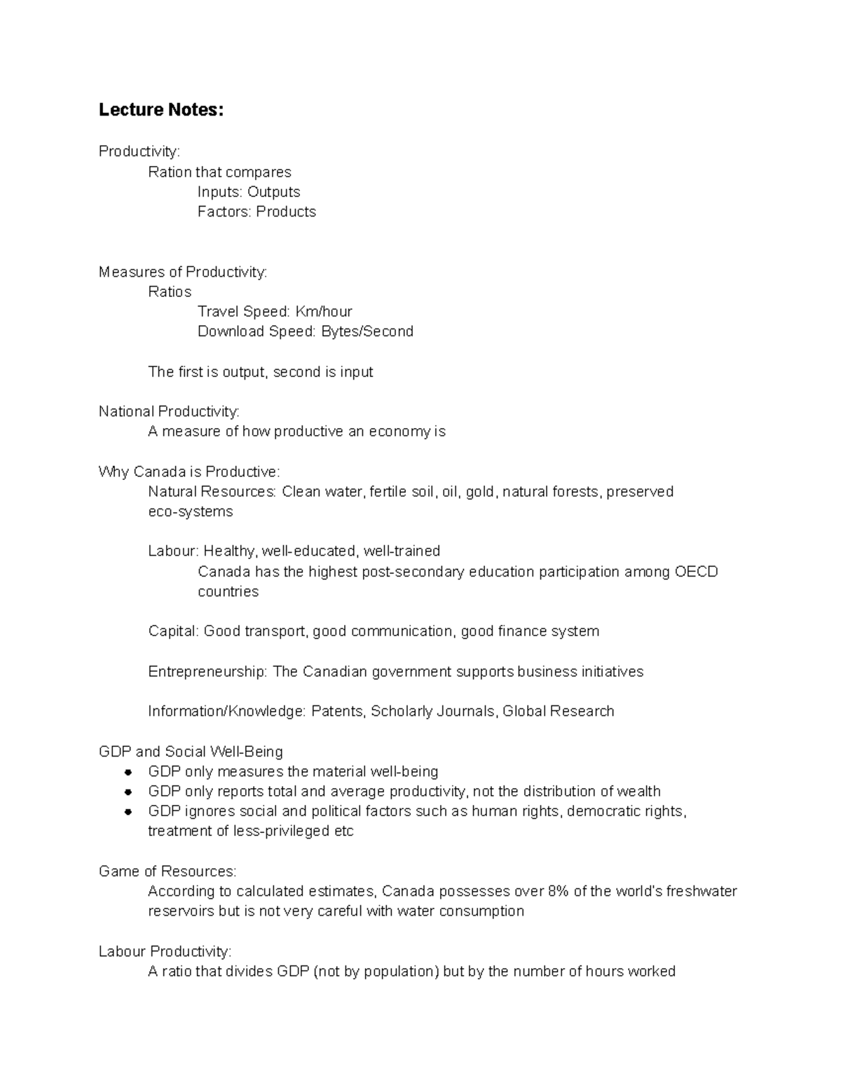 Week 7 Notes - Lecture Notes: Productivity: Ration that compares Inputs ...