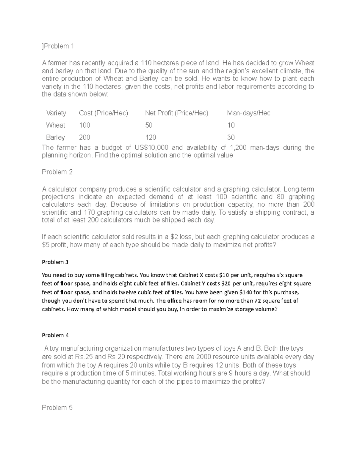 Problems on linear Programming - ]Problem 1 A farmer has recently ...