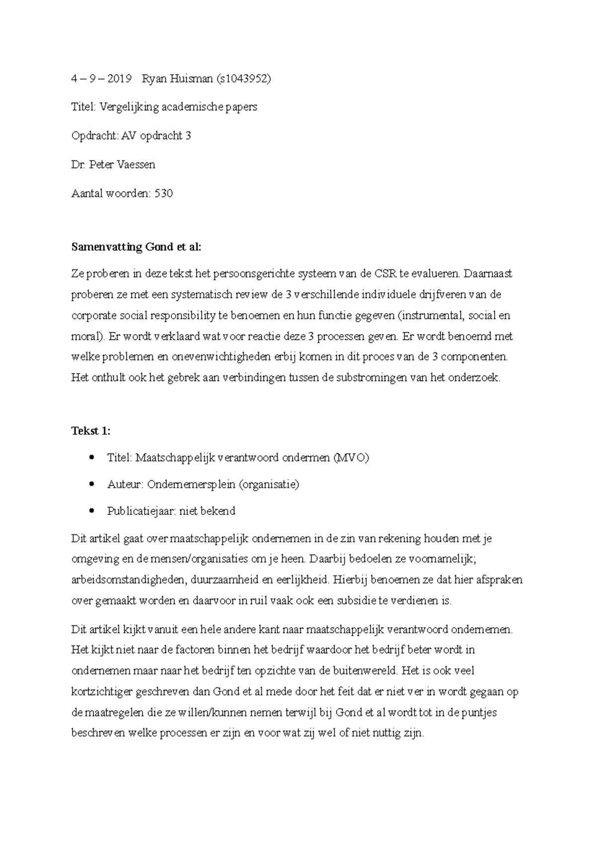AV opdracht 3 - Peter Vaessen Aantal woorden: 530 Samenvatting Gond et ...