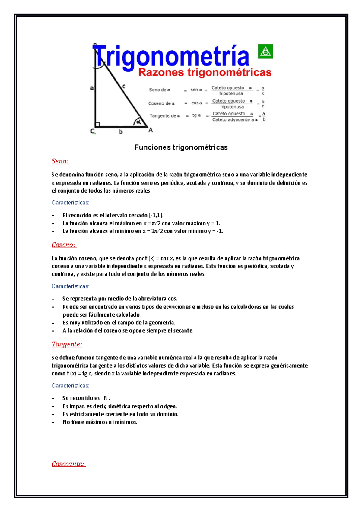 Funciones trigonométricas - Funciones trigonométricas Seno: Se denomina ...