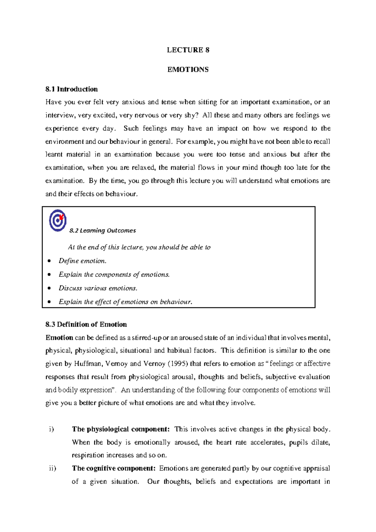 Lecture 8 - First year student - LECTURE 8 EMOTIONS 8 Introduction Have you ever felt very ...