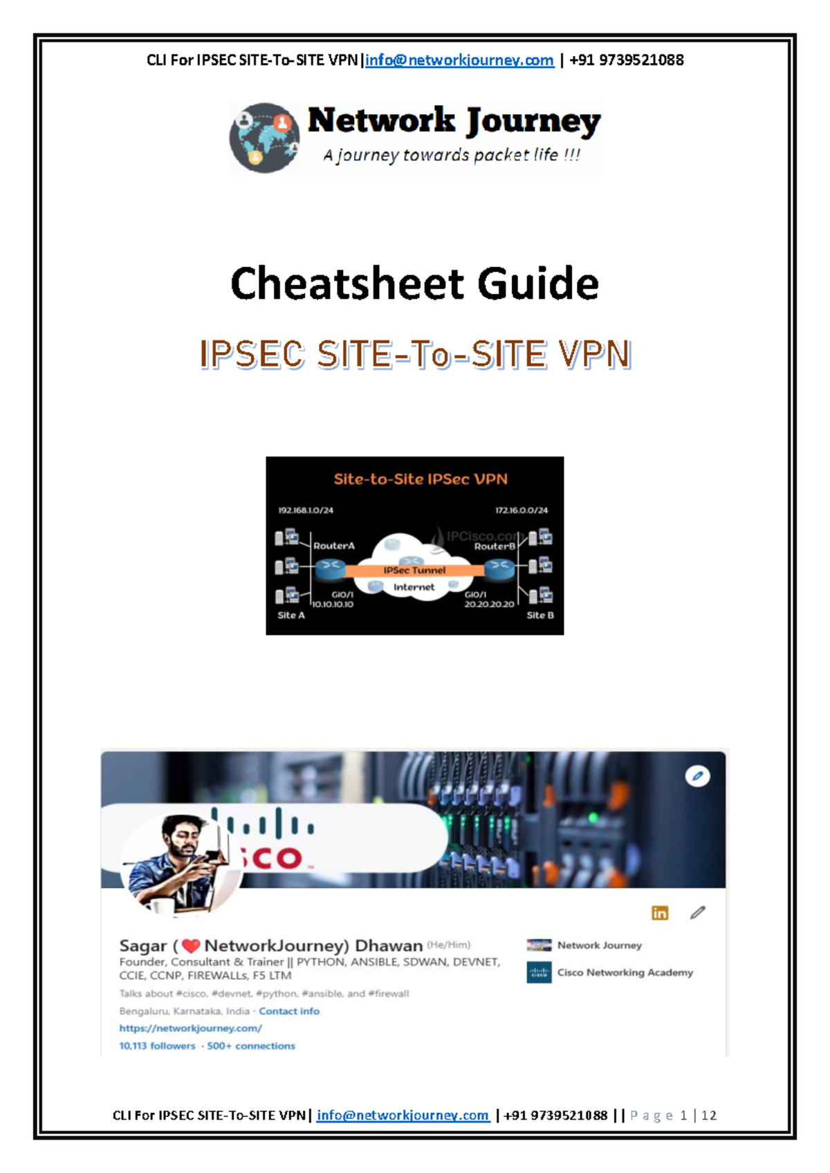 Ipsec SITE-TO-SITE VPN - Cheatsheet Guide IPSEC SITE-To-SITE VPN Configuration Commands Sr CLI ...