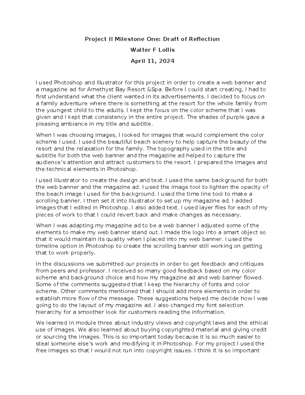 6-2 Project II Milestone One - Project II Milestone One: Draft of Reflection Walter F Lollis ...