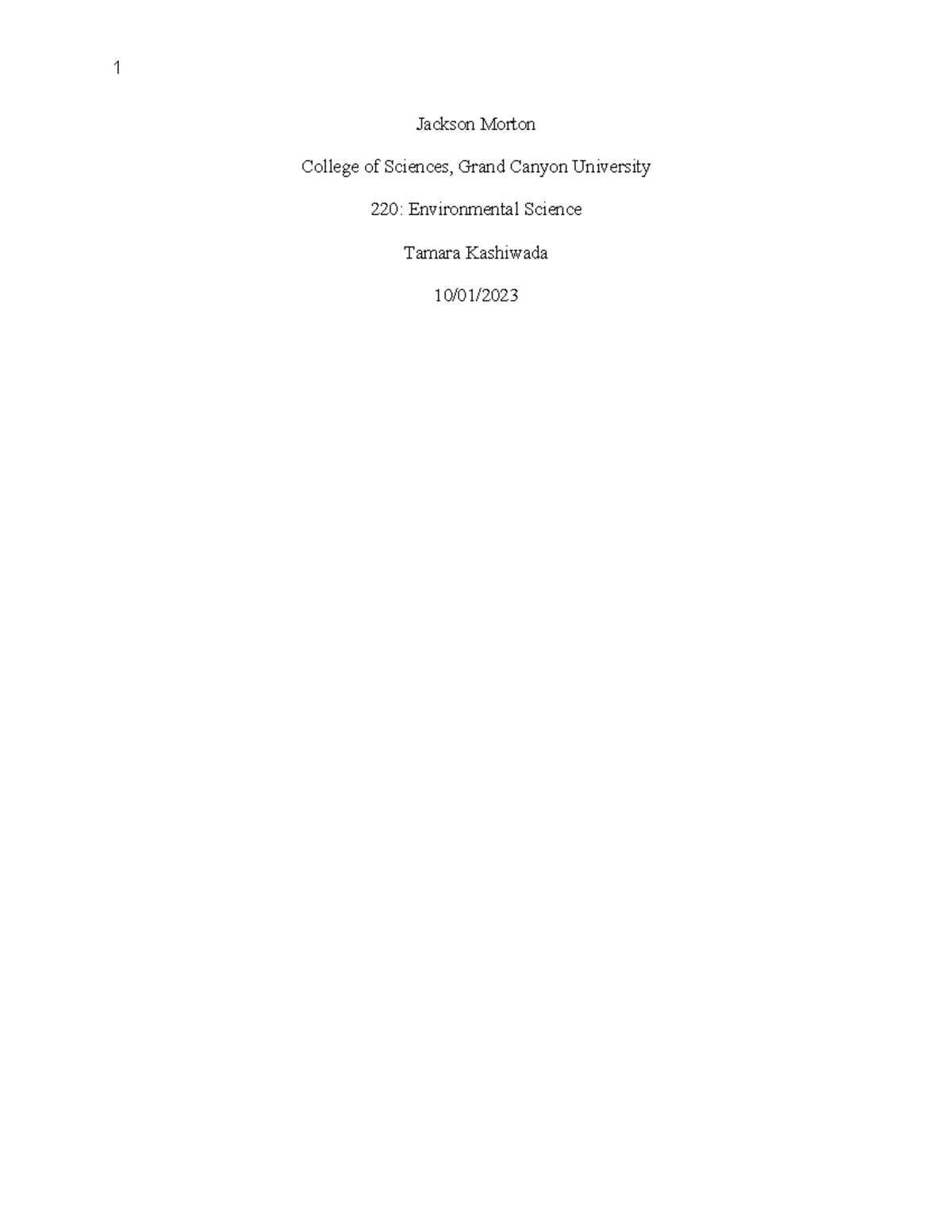 Biome and Ecosystem Essay 1 - Jackson Morton College of Sciences, Grand ...