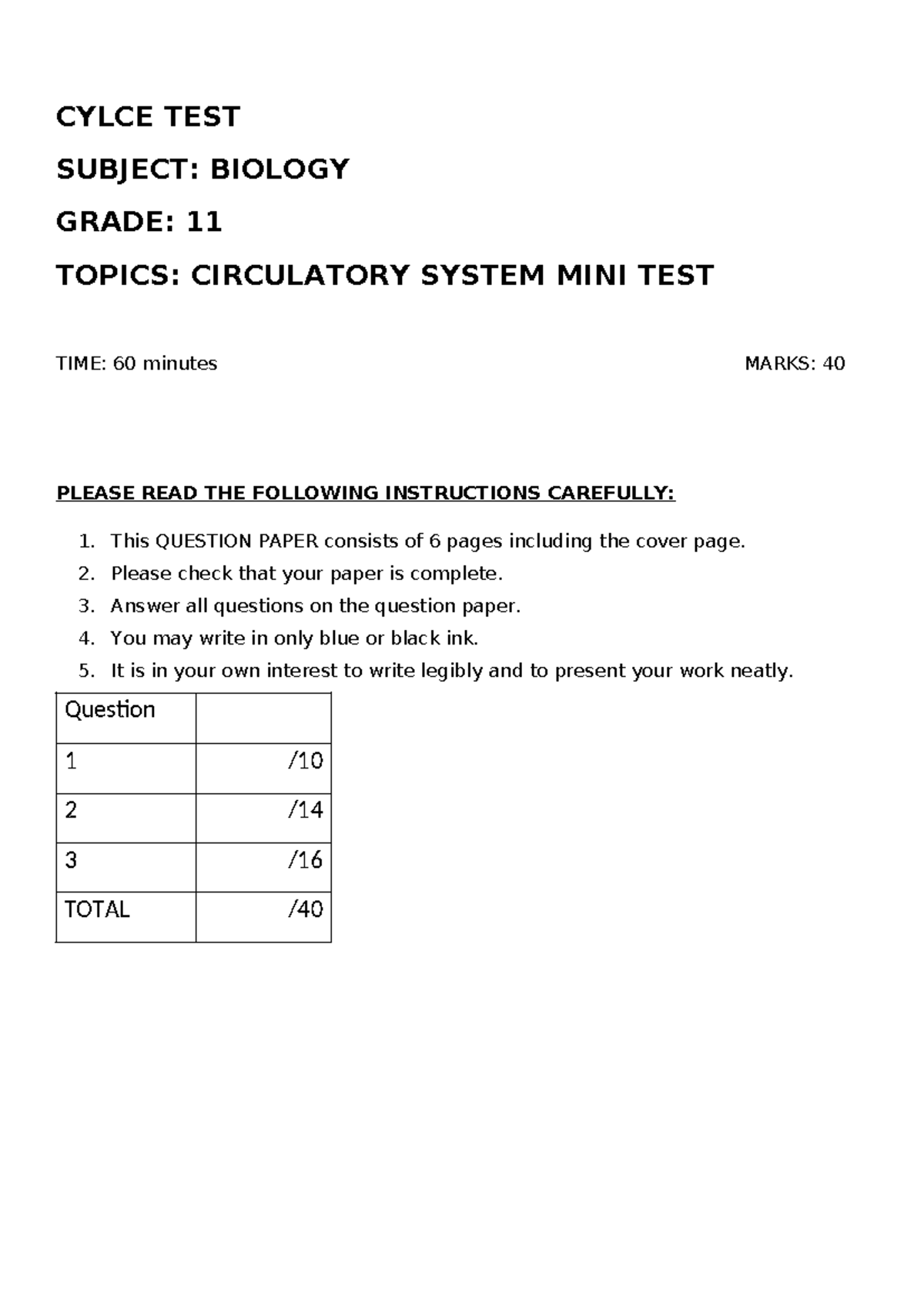 GR 11 Circ mini test - CYLCE TEST SUBJECT: BIOLOGY GRADE: 11 TOPICS ...