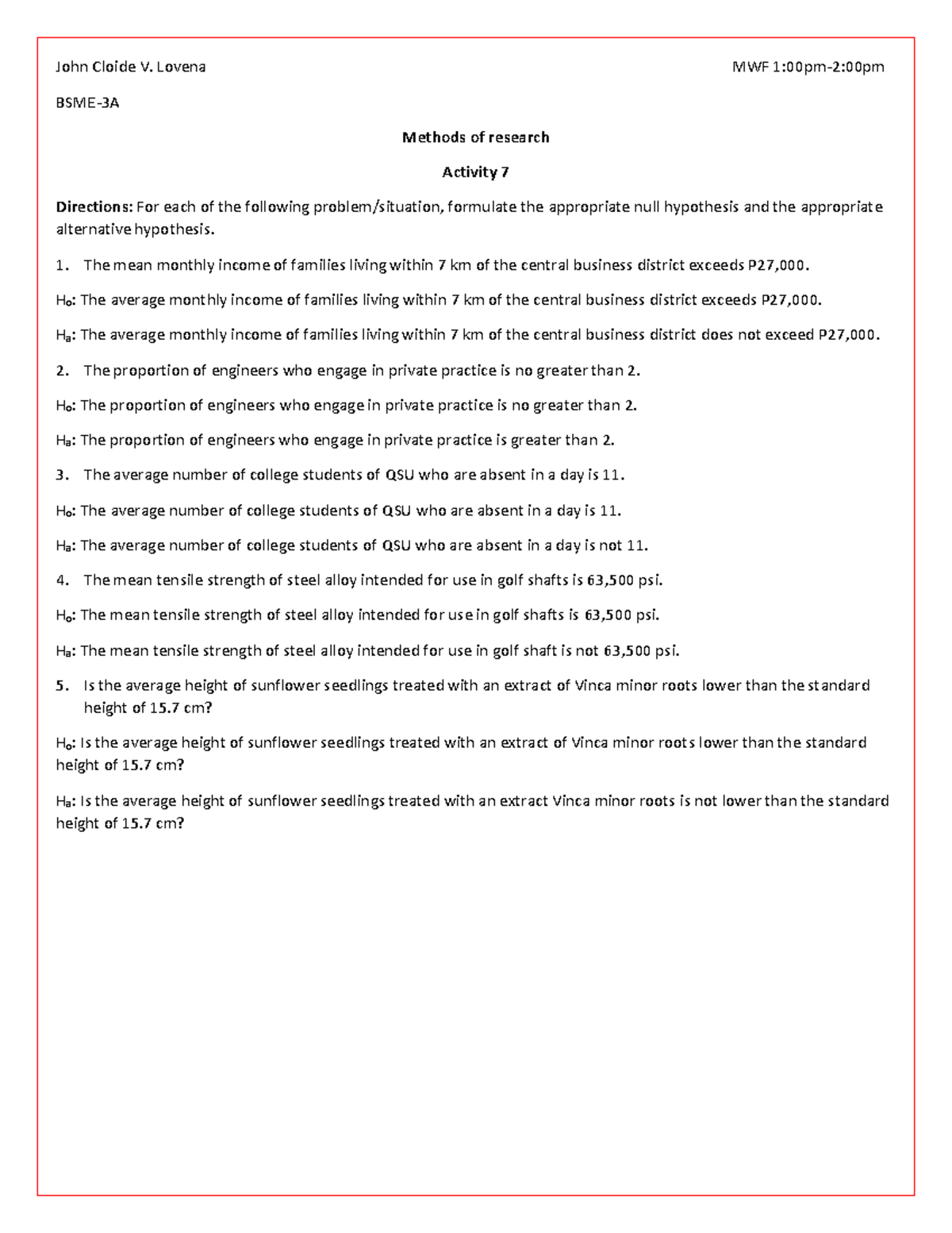 Methods of Research Activity 7 - John Cloide V. Lovena MWF 1:00pm-2 ...