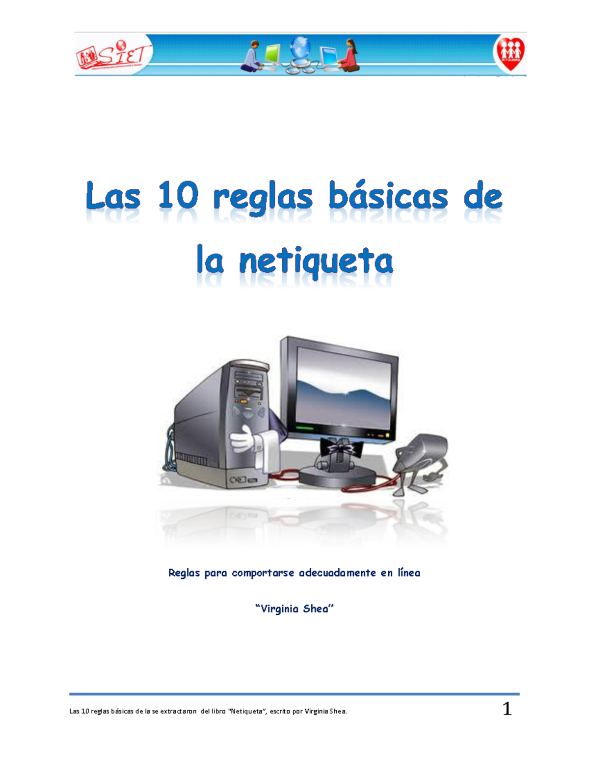Las 10 reglas basicas de la netiqueta - Las 10 reglas básicas de la se ...