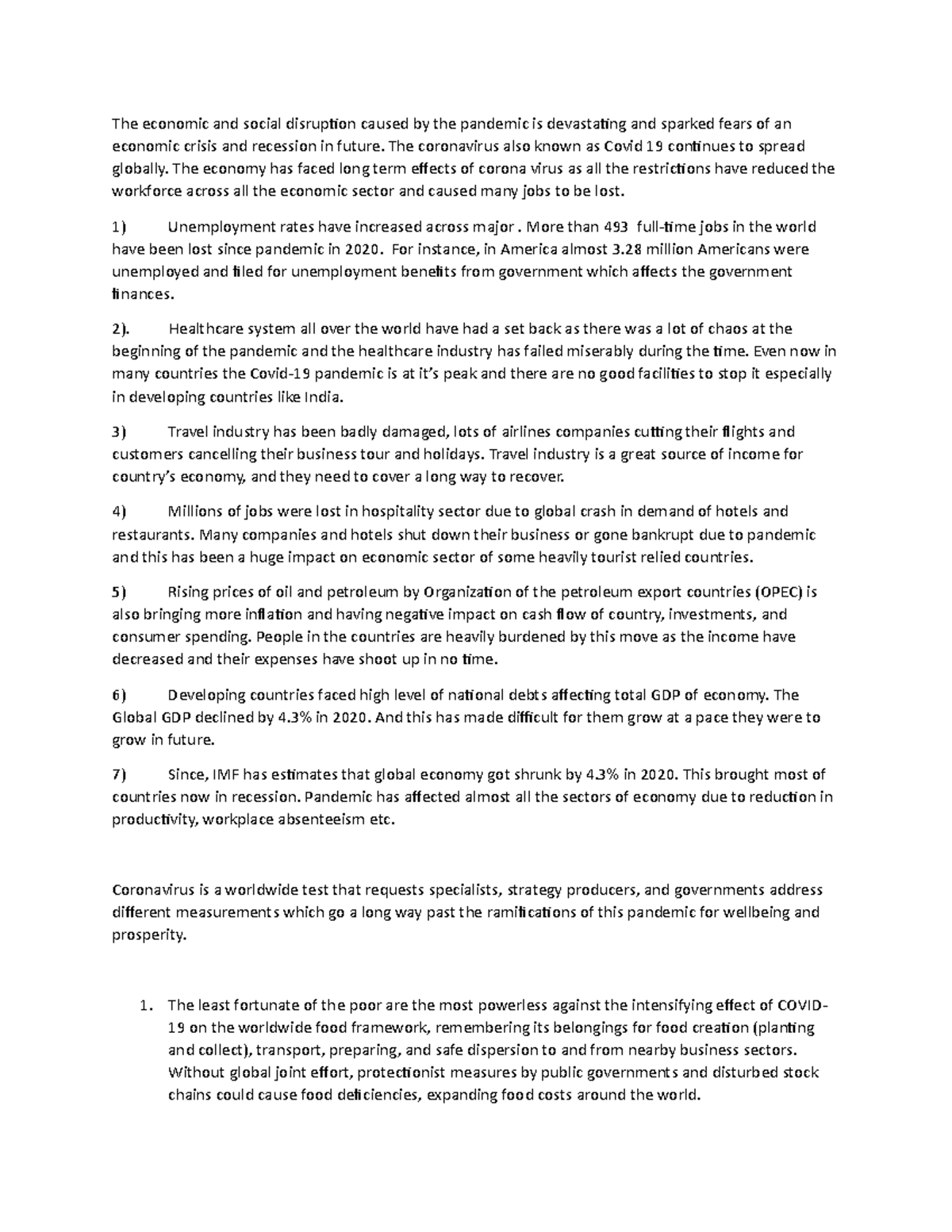 Answer 5 - The economic and social disruption caused by the pandemic is ...