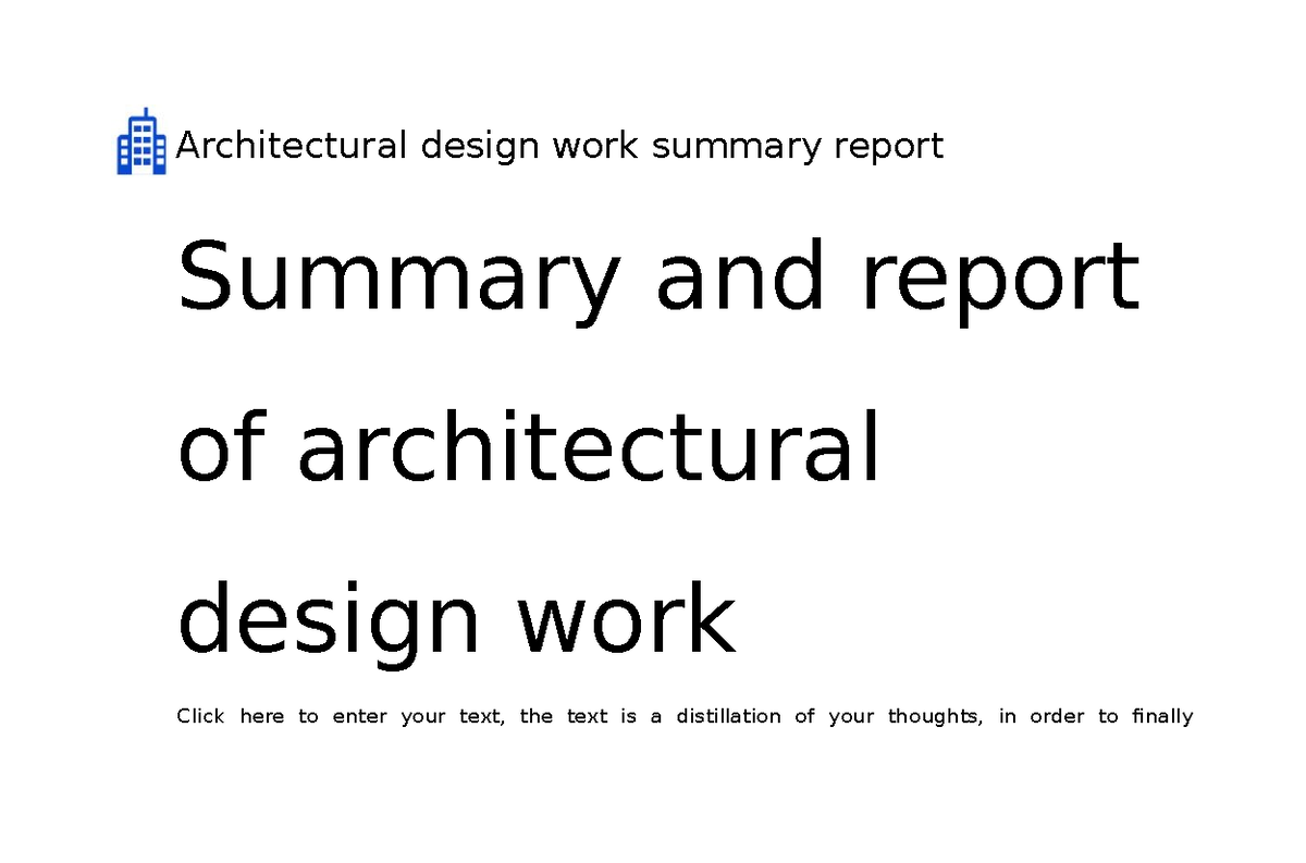 Summary and report of architectural design work - Architectural design ...