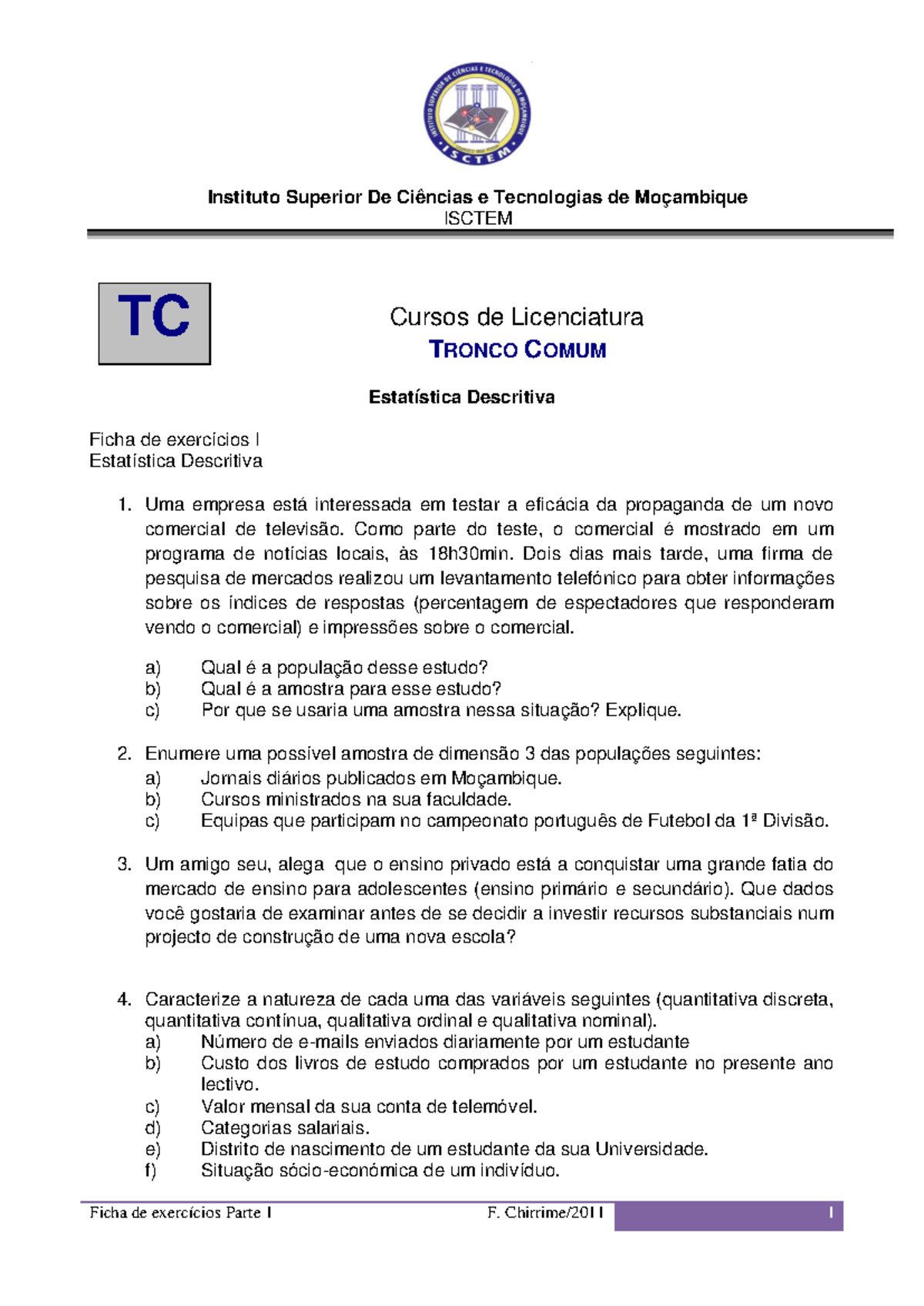 Estatistica Exercicios - Instituto Superior De Ciências e Tecnologias ...
