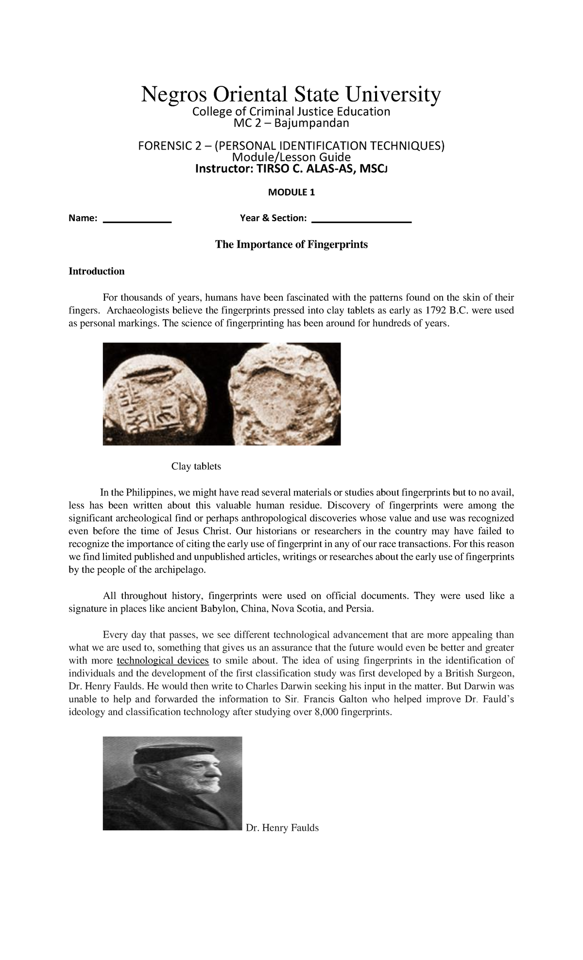 Forensic 2 - Module 1 - For thousands of years, humans have been ...