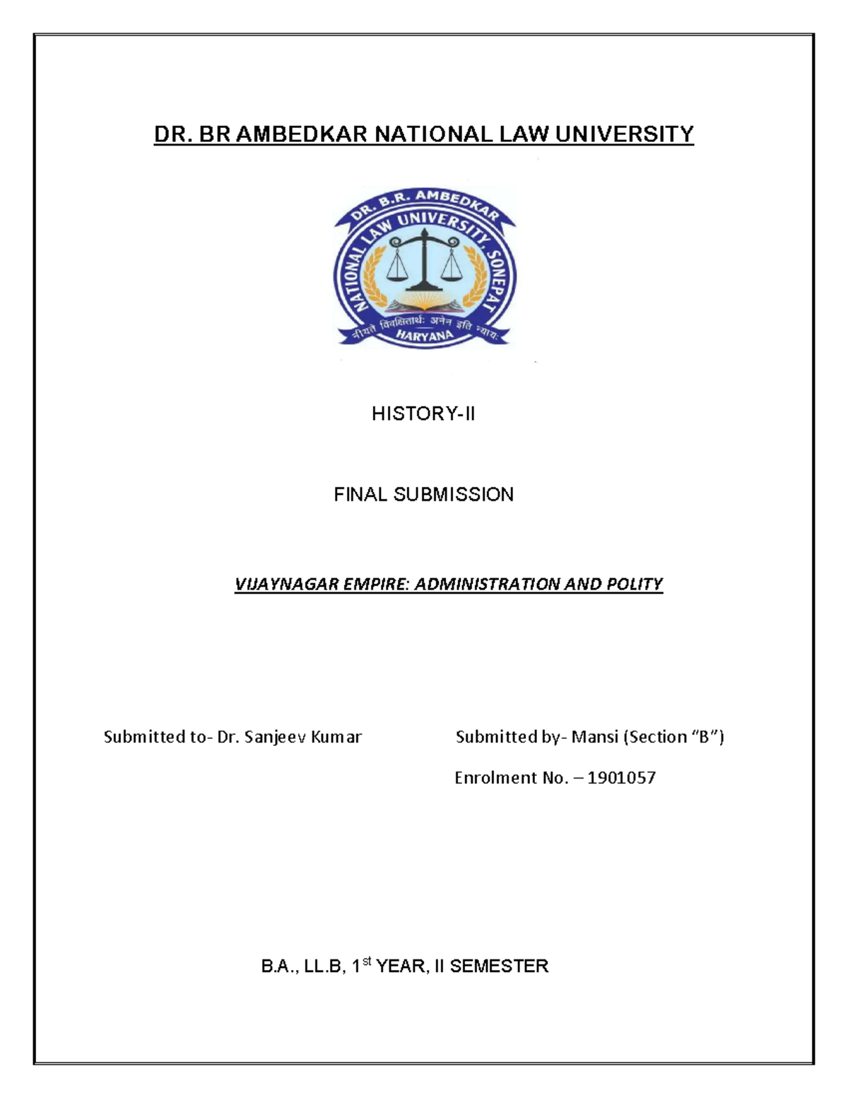 History Assignment - Warning: TT: undefined function: 32 DR. BR AMBEDKAR NATIONAL LAW UNIVERSITY ...