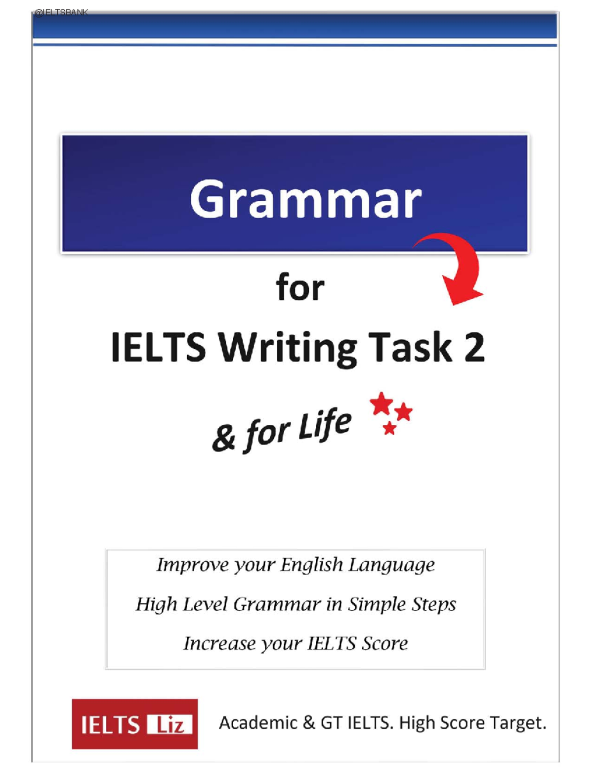 Grammar for ielts writing task 2 liz - English - Volume /// WĂŐĞƐ ϭεκ ...