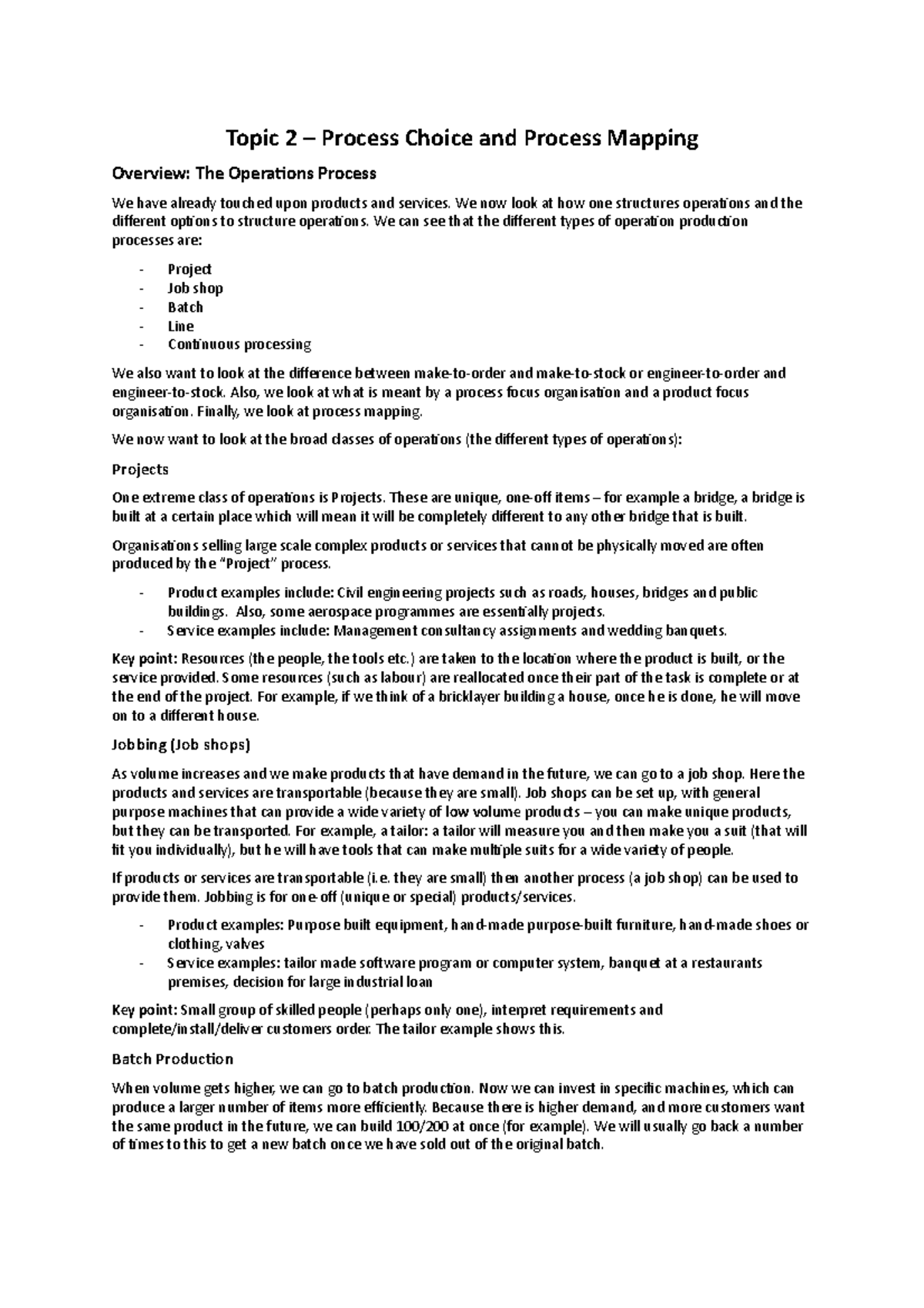 Topic 2 OM - Process choice and process mapping. - Topic 2 – Process ...