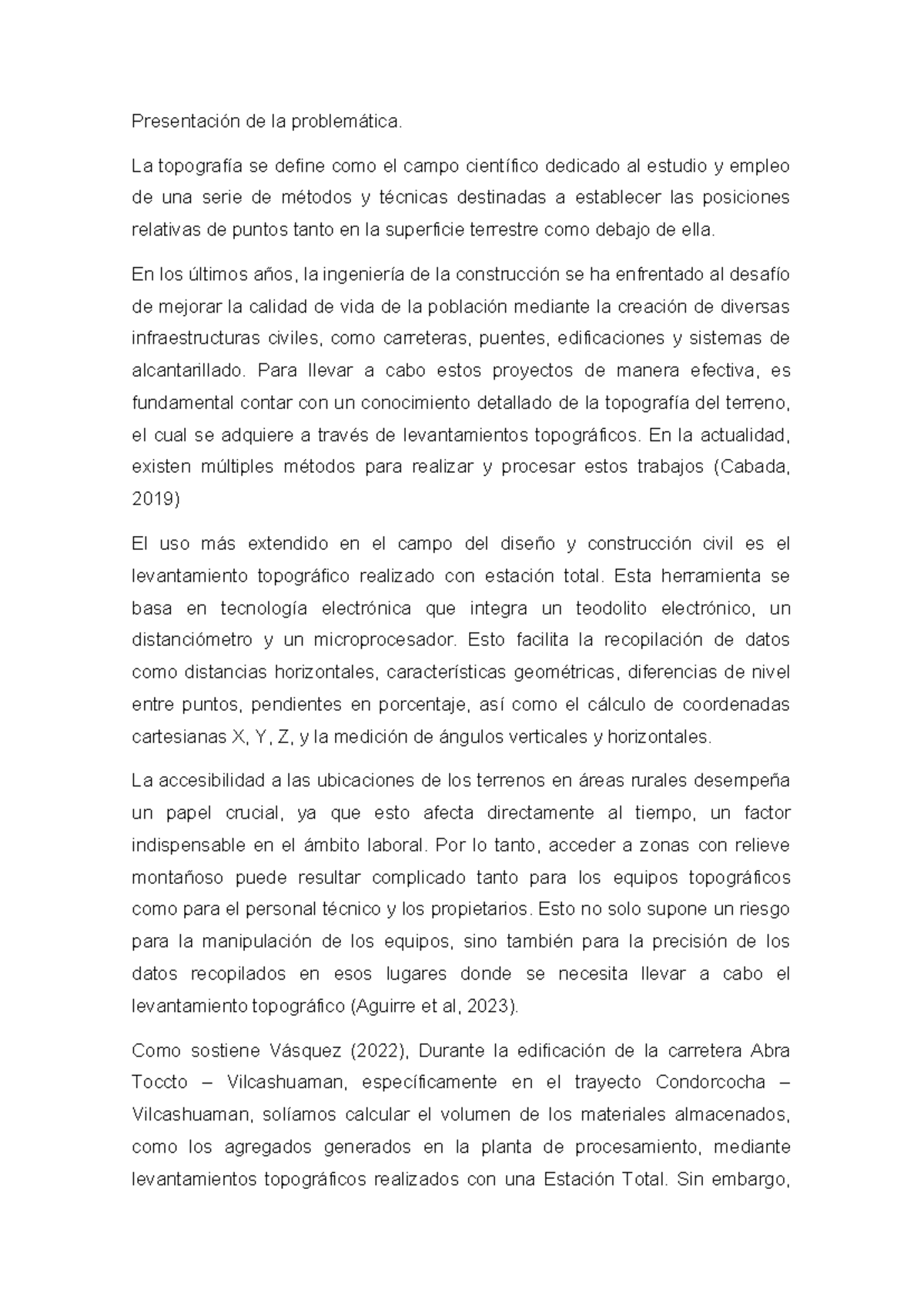 Presentación de la problemática - La topografía se define como el campo científico dedicado al ...