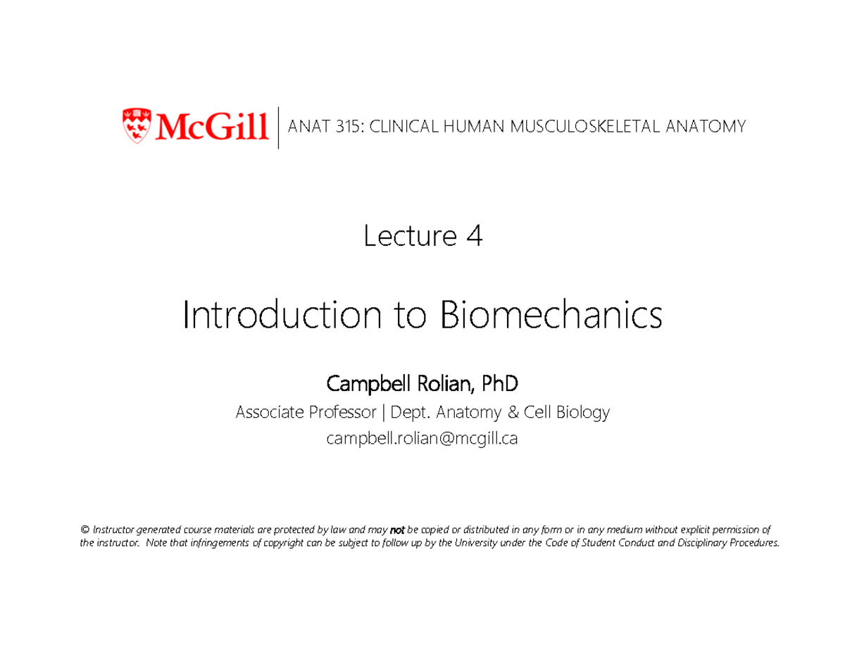 Lec 4 - Biomechanics - Class lecture slides - ####### Lecture 4 Introduction to Biomechanics ...