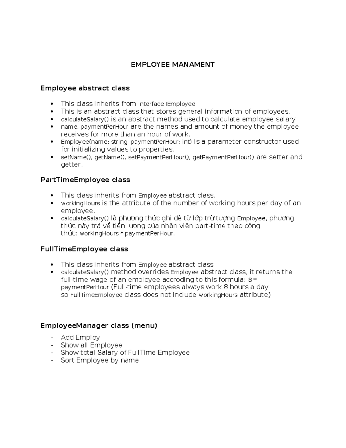 Midterm - aefae - EMPLOYEE MANAMENT Employee abstract class This class ...