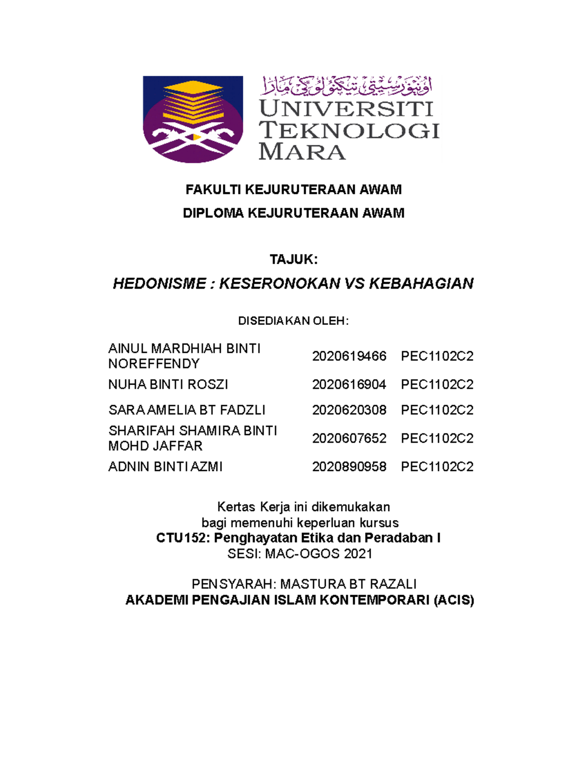 Assignment P EC110 2C2 Kumpulan 8 - FAKULTI KEJURUTERAAN AWAM DIPLOMA ...