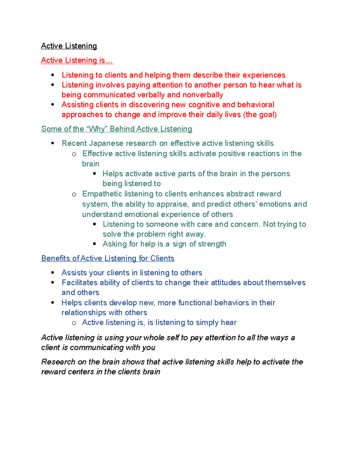 Active Listening - Active Listening Active Listening is... Listening to ...