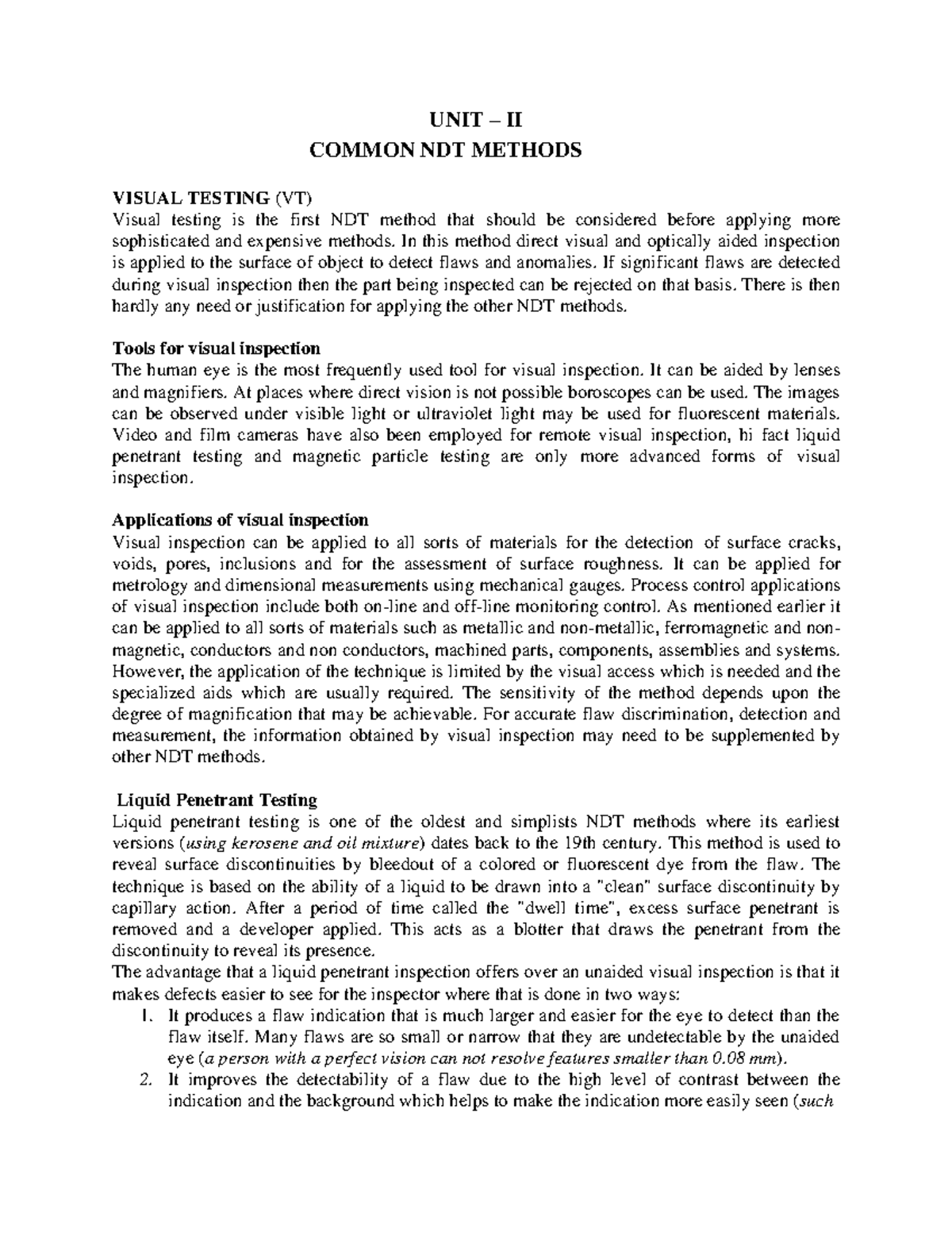 Common NDT Methods notes - UNIT – II COMMON NDT METHODS VISUAL TESTING ...
