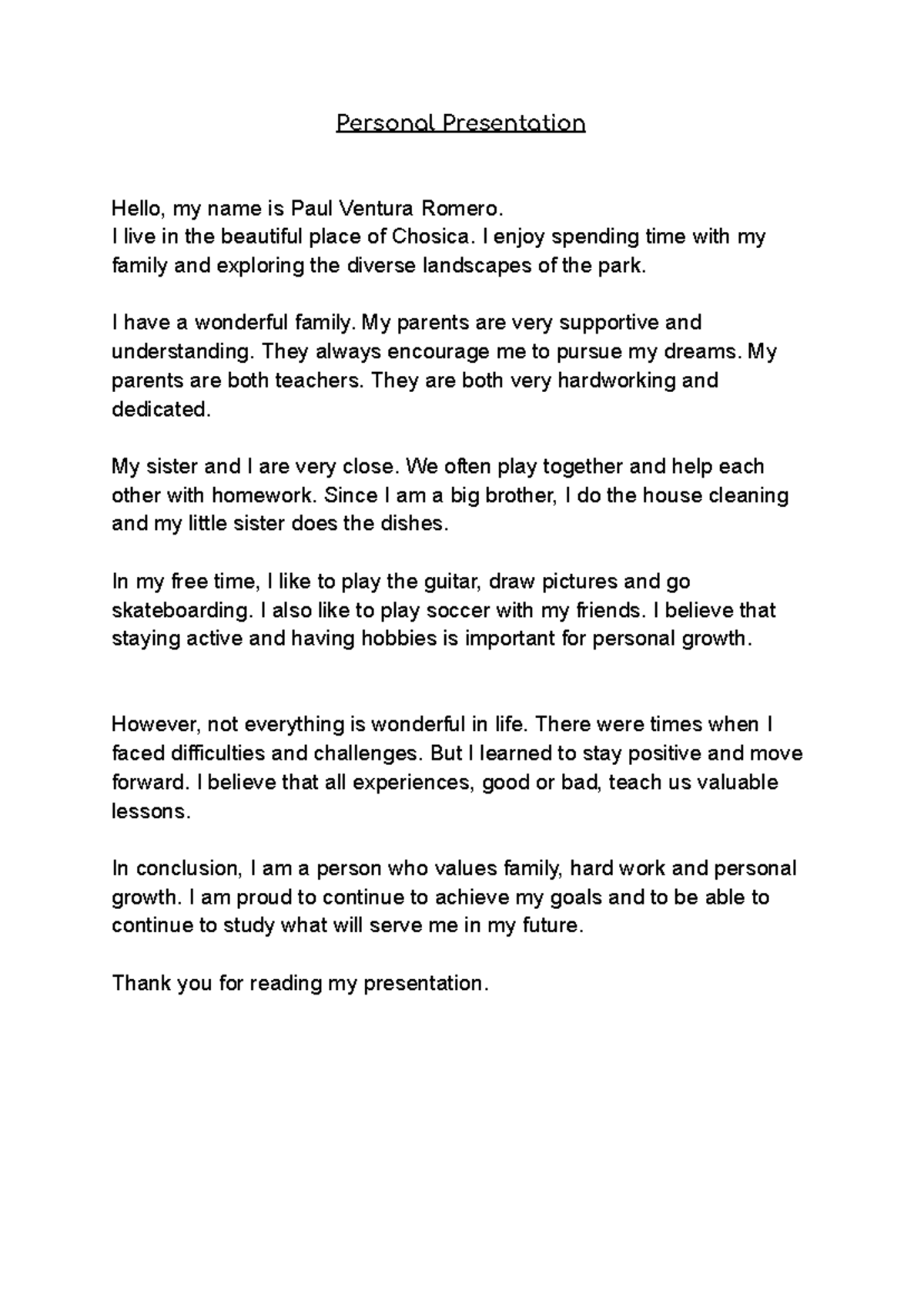 Proyecto - Personal Presentation Hello, my name is Paul Ventura Romero ...